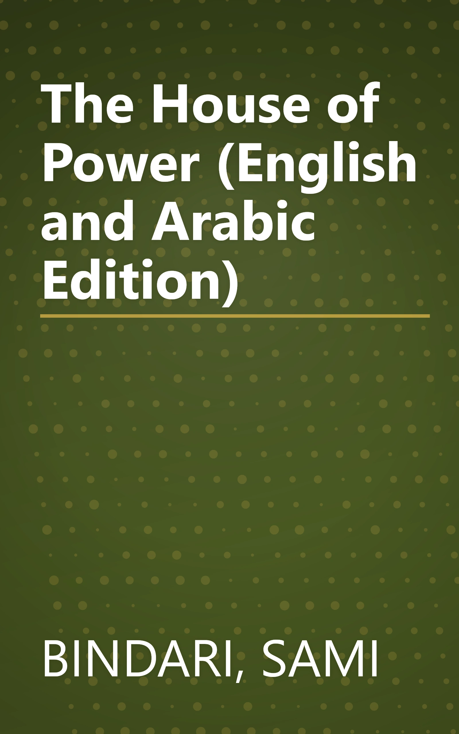 The House of Power (English and Arabic Edition) book cover