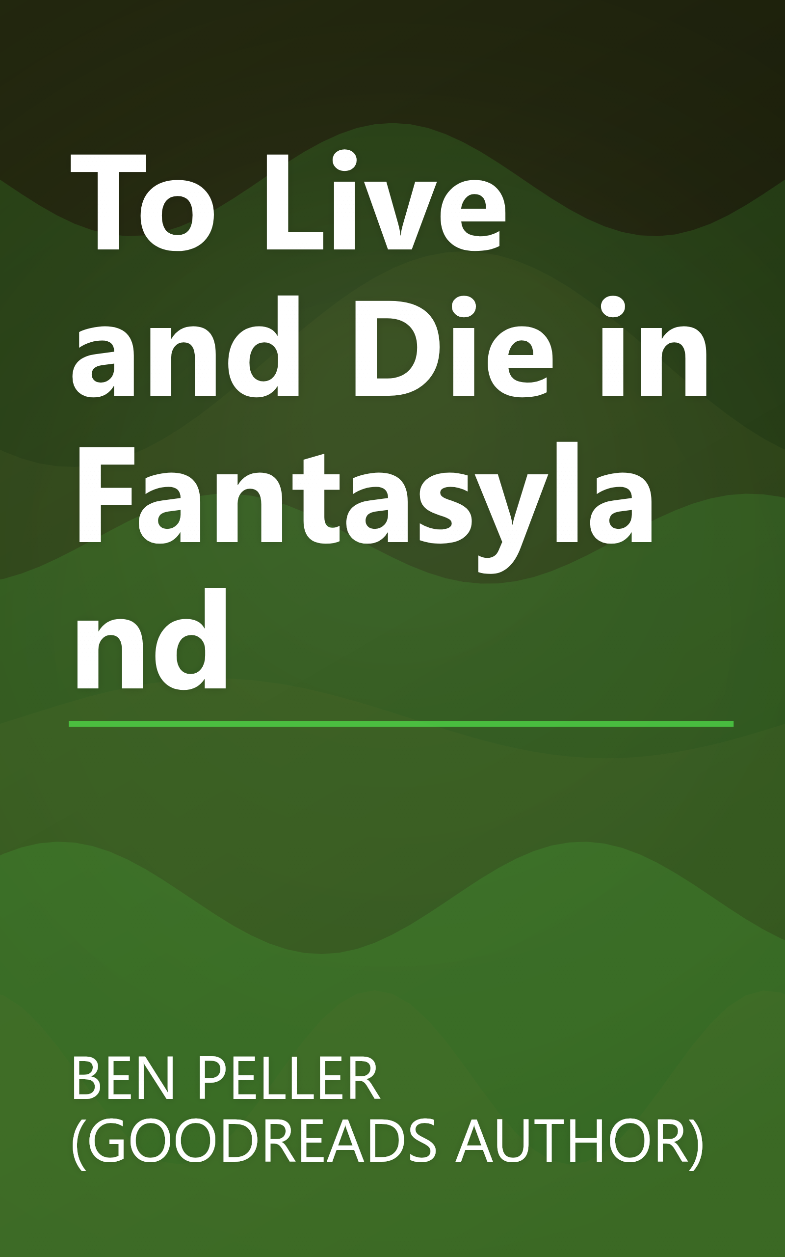 To Live and Die in Fantasyland book cover