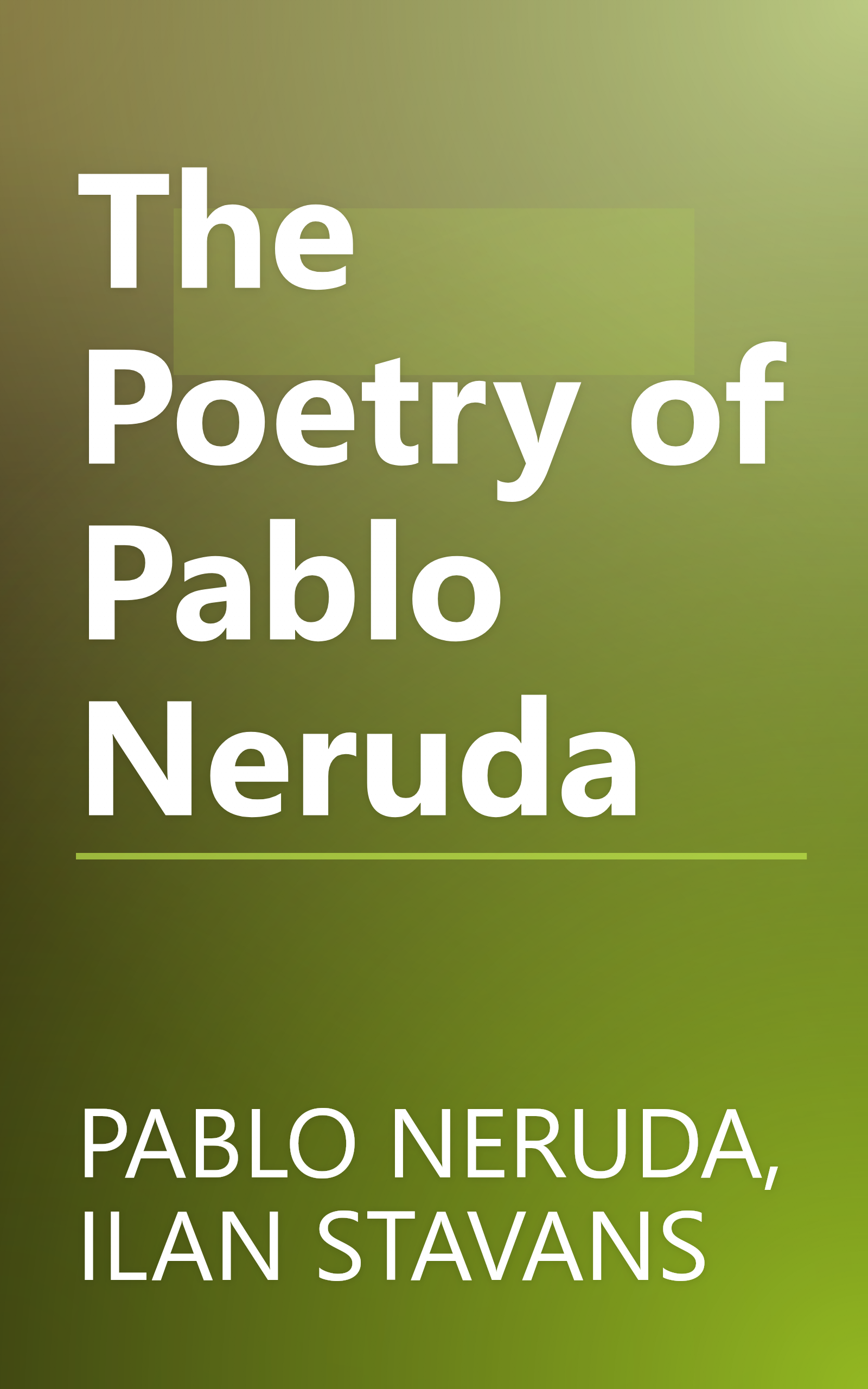 The Poetry of Pablo Neruda book cover
