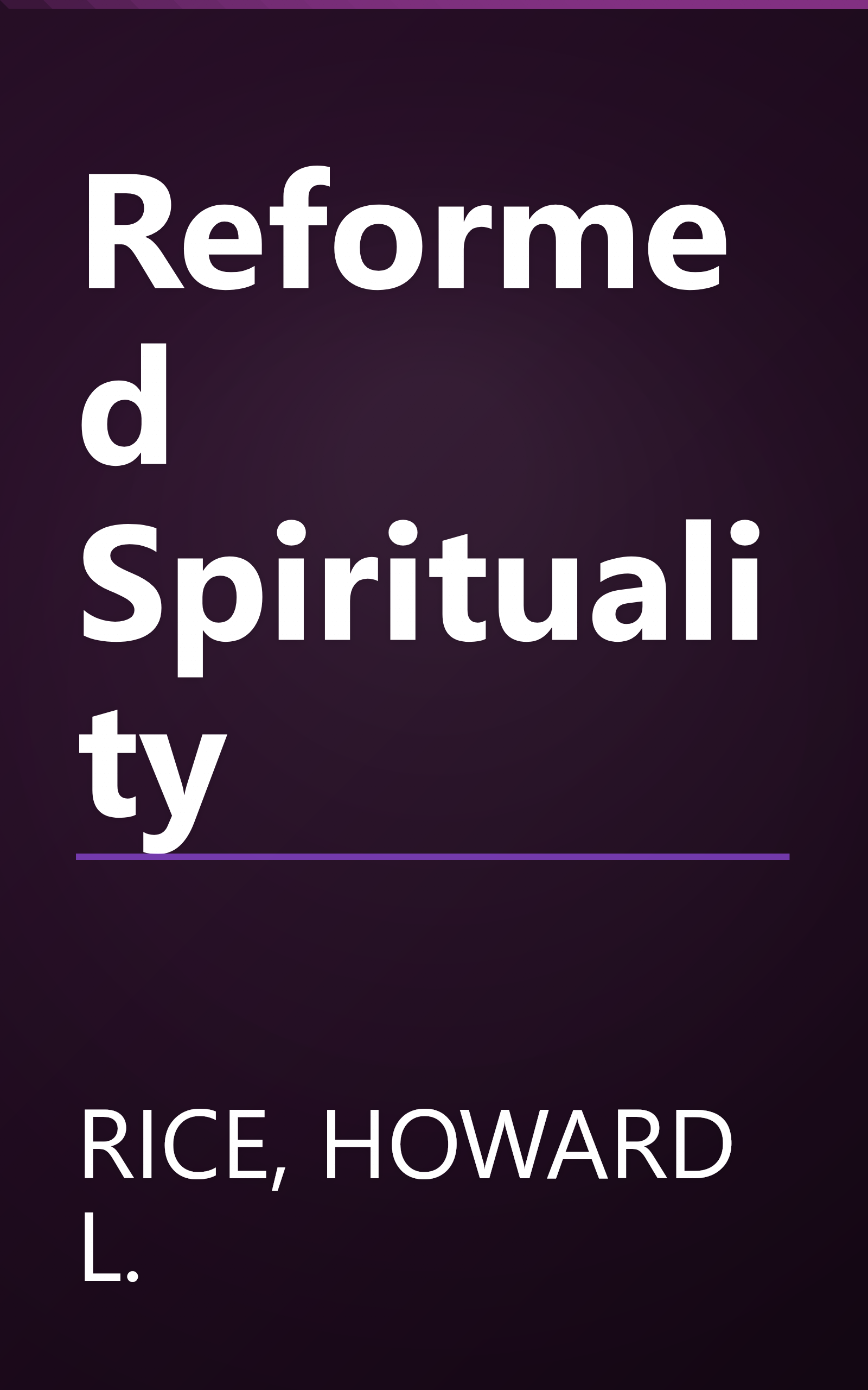 Reformed Spirituality book cover