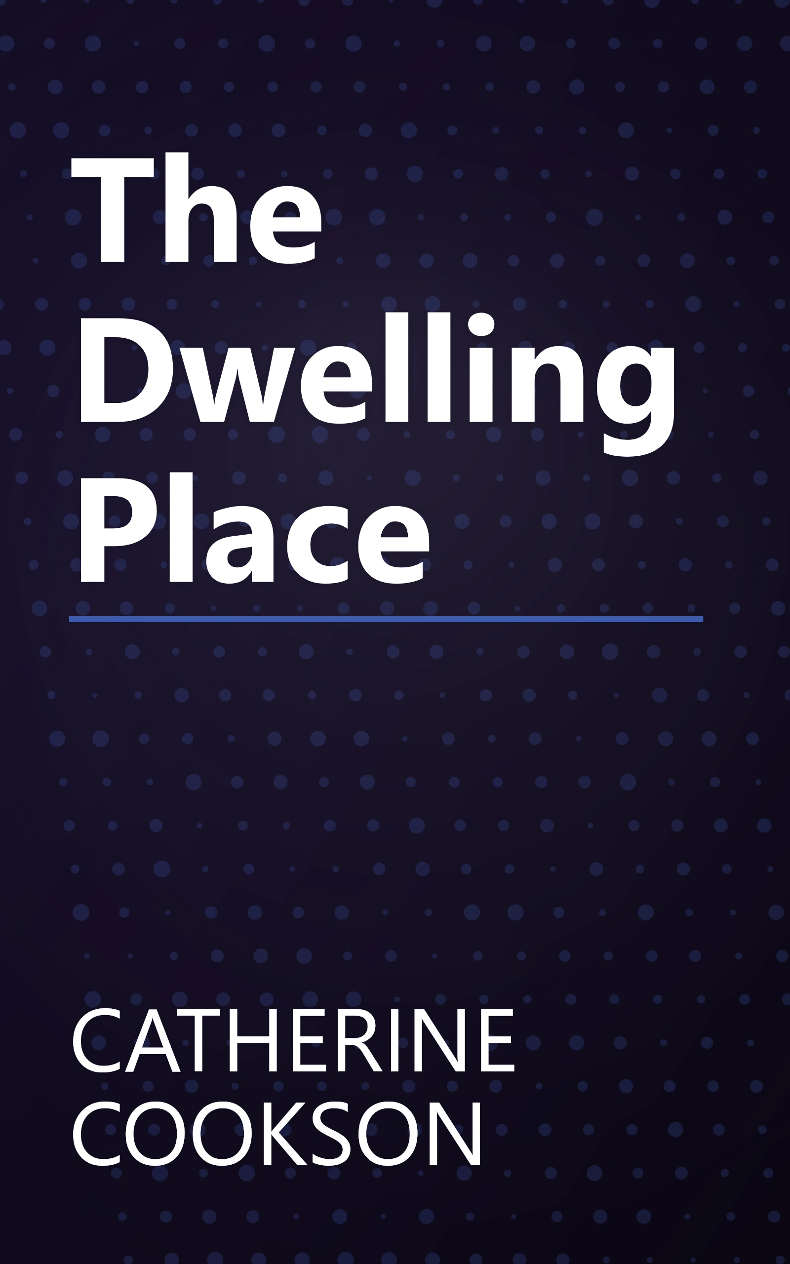 The Dwelling Place book cover