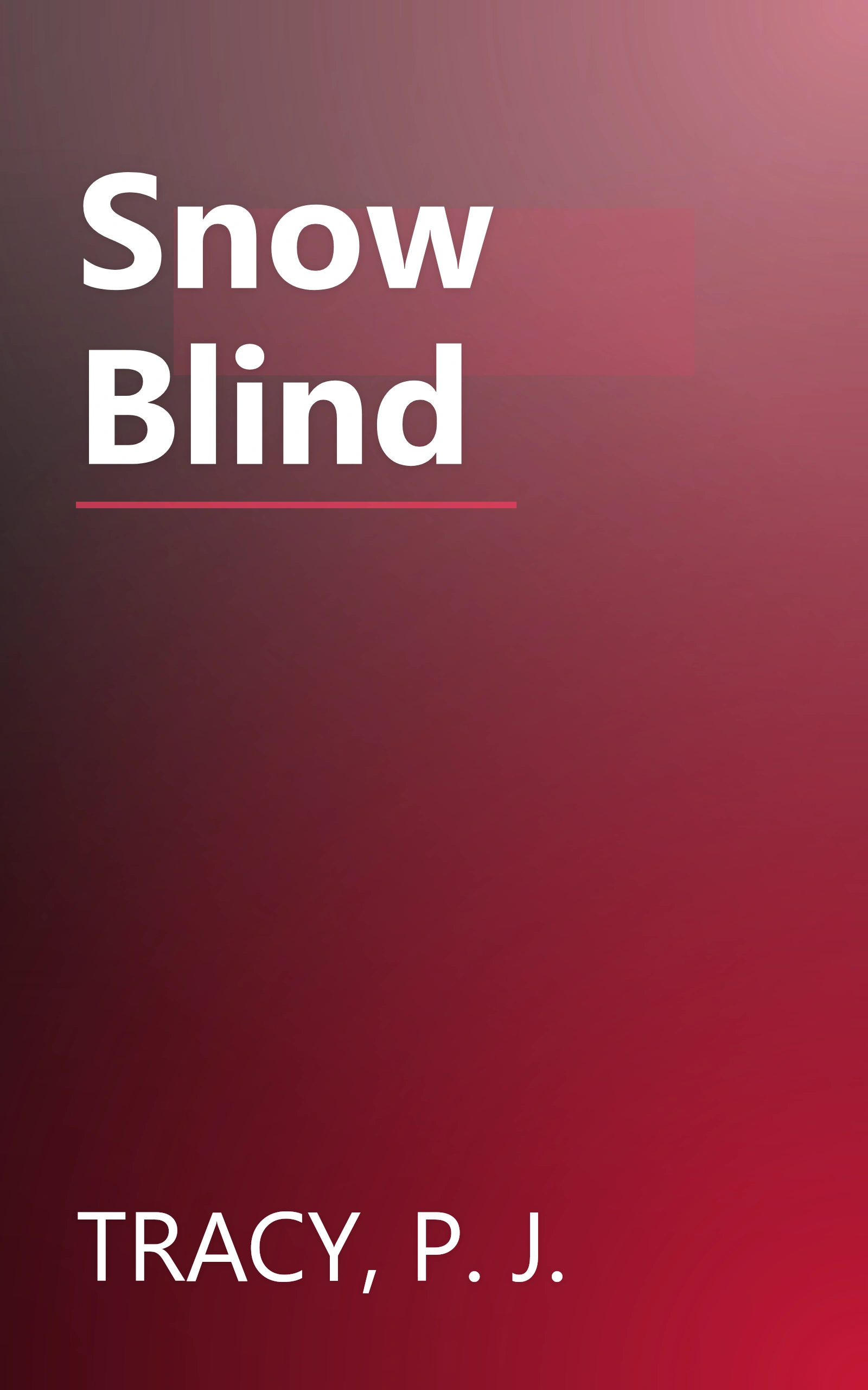 Snow Blind book cover