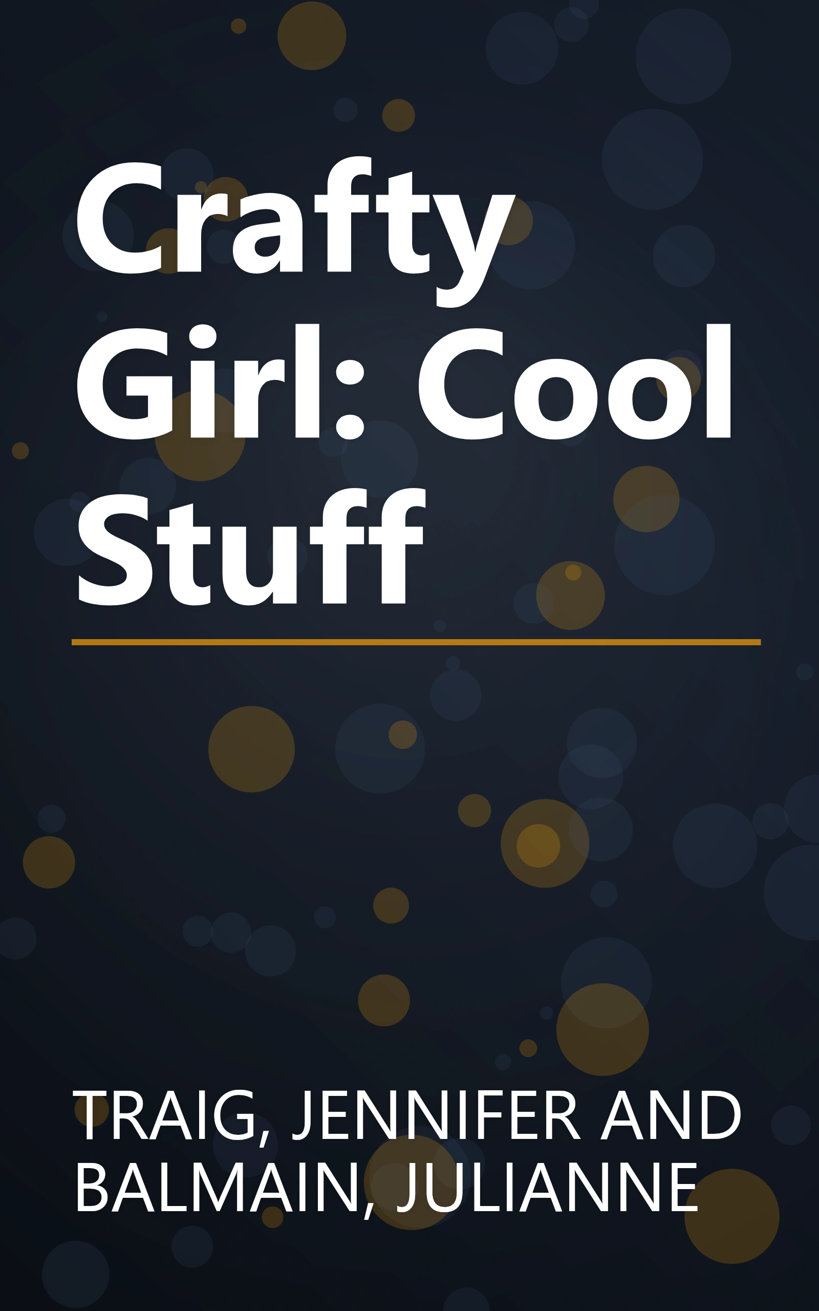 Crafty Girl: Cool Stuff book cover
