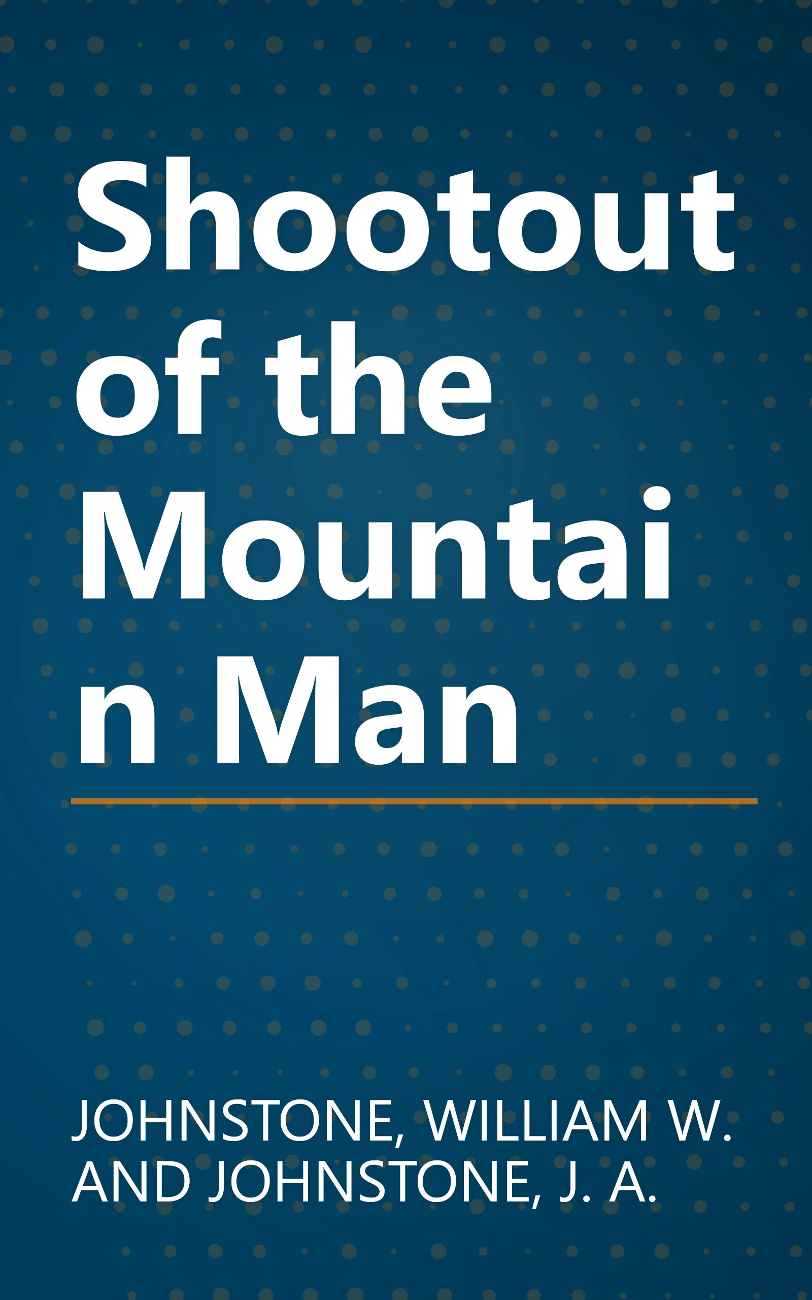 Shootout of the Mountain Man book cover