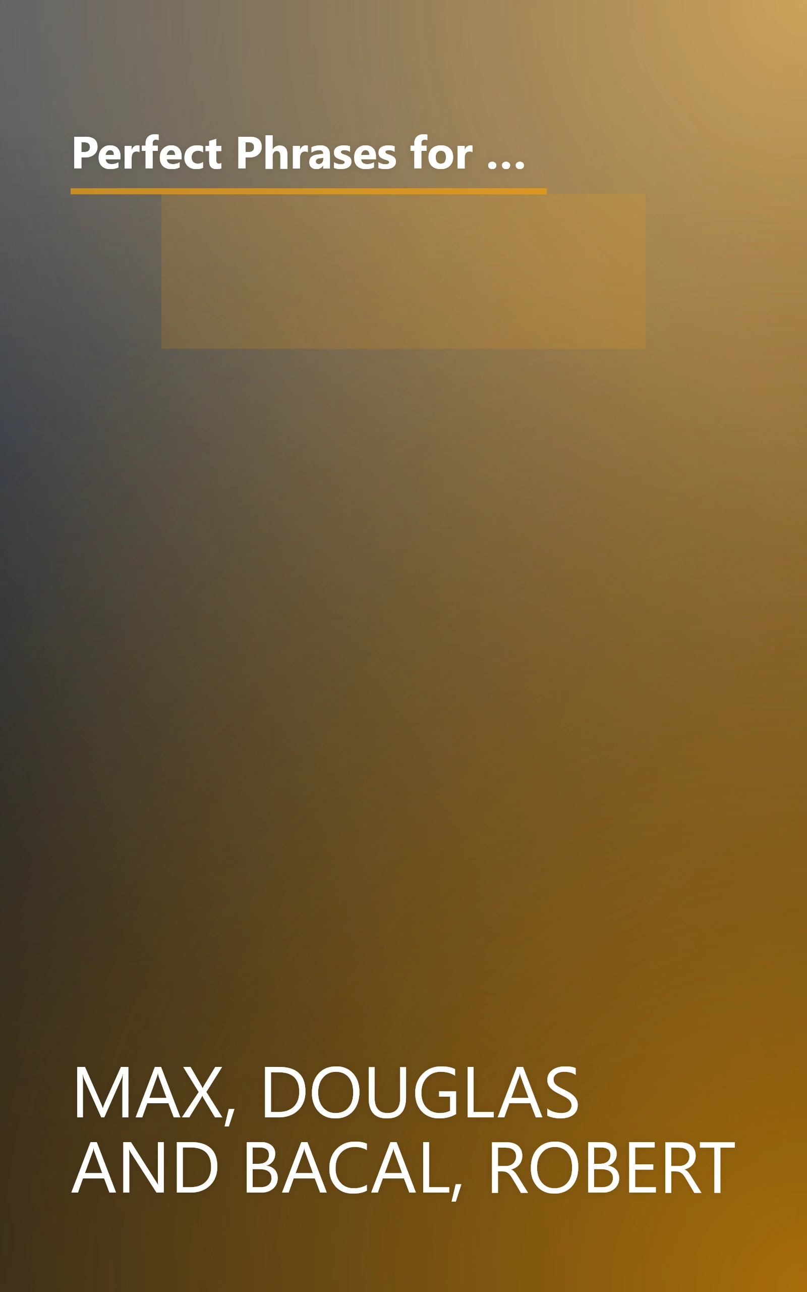 Perfect Phrases for Performance Reviews : Hundreds of Ready-to-Use Phrases That Describe Your Employees' Performance book cover