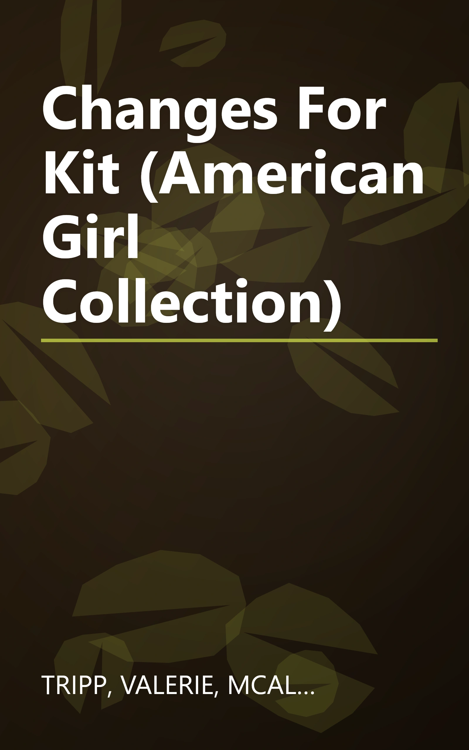 Changes For Kit (American Girl Collection) book cover