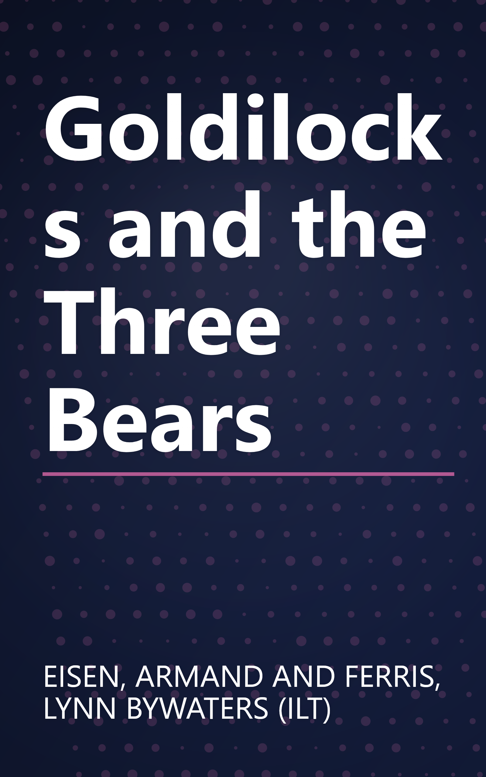 Goldilocks and the Three Bears book cover