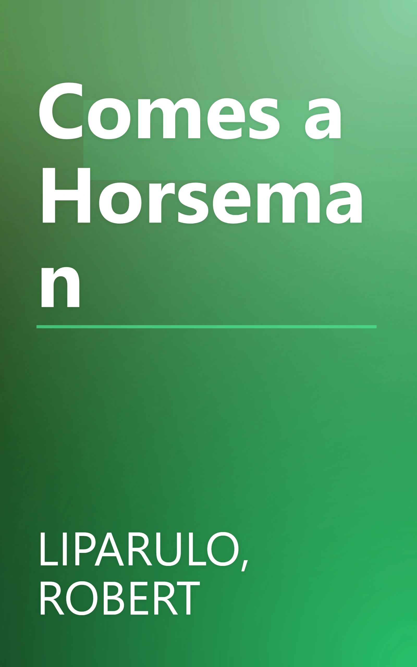 Comes a Horseman book cover