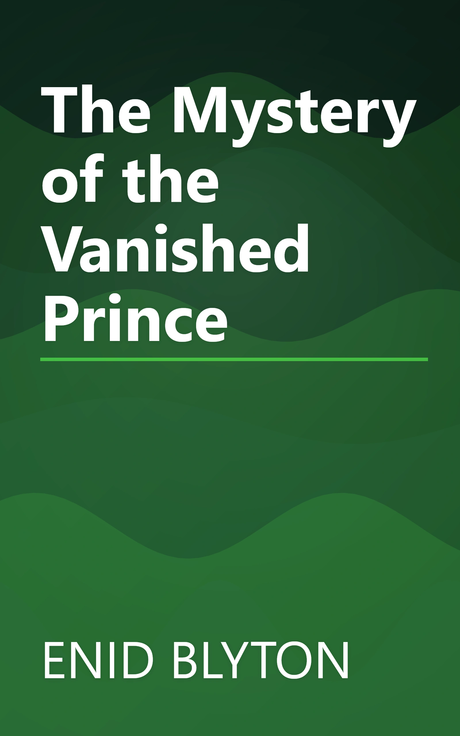 The Mystery of the Vanished Prince book cover