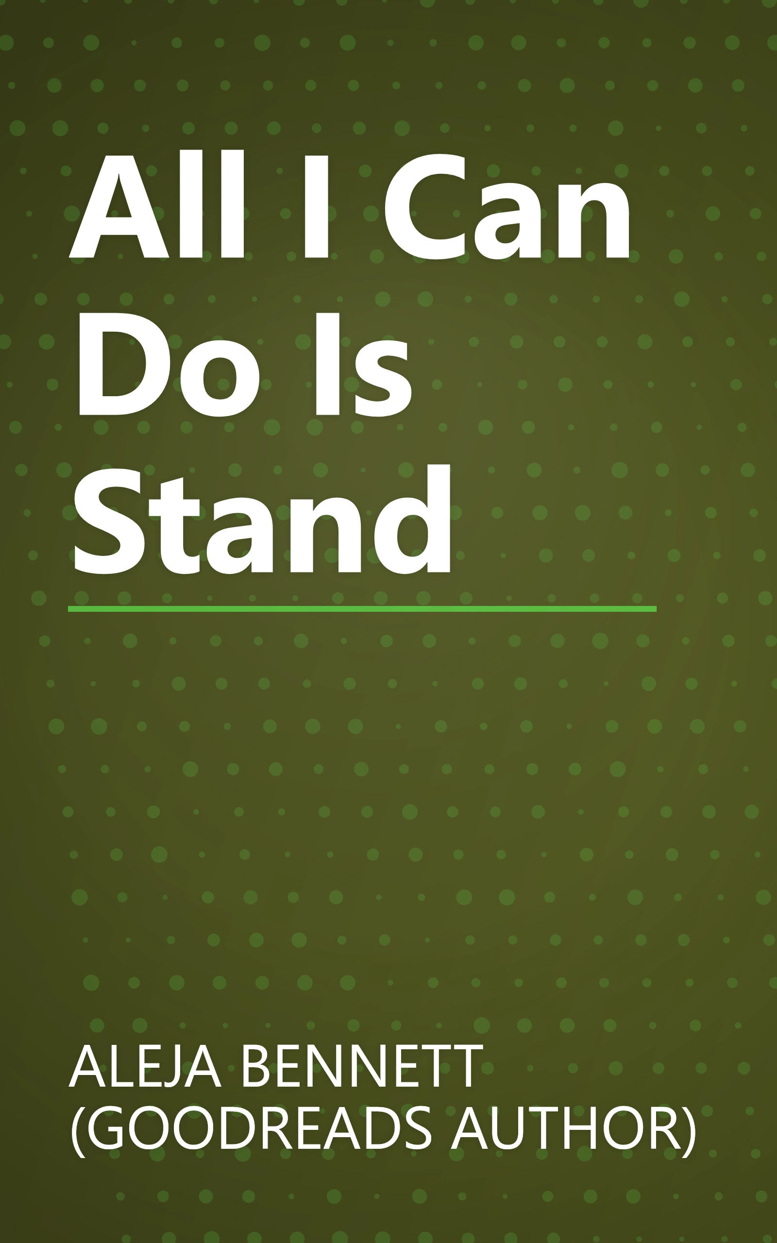 All I Can Do Is Stand book cover