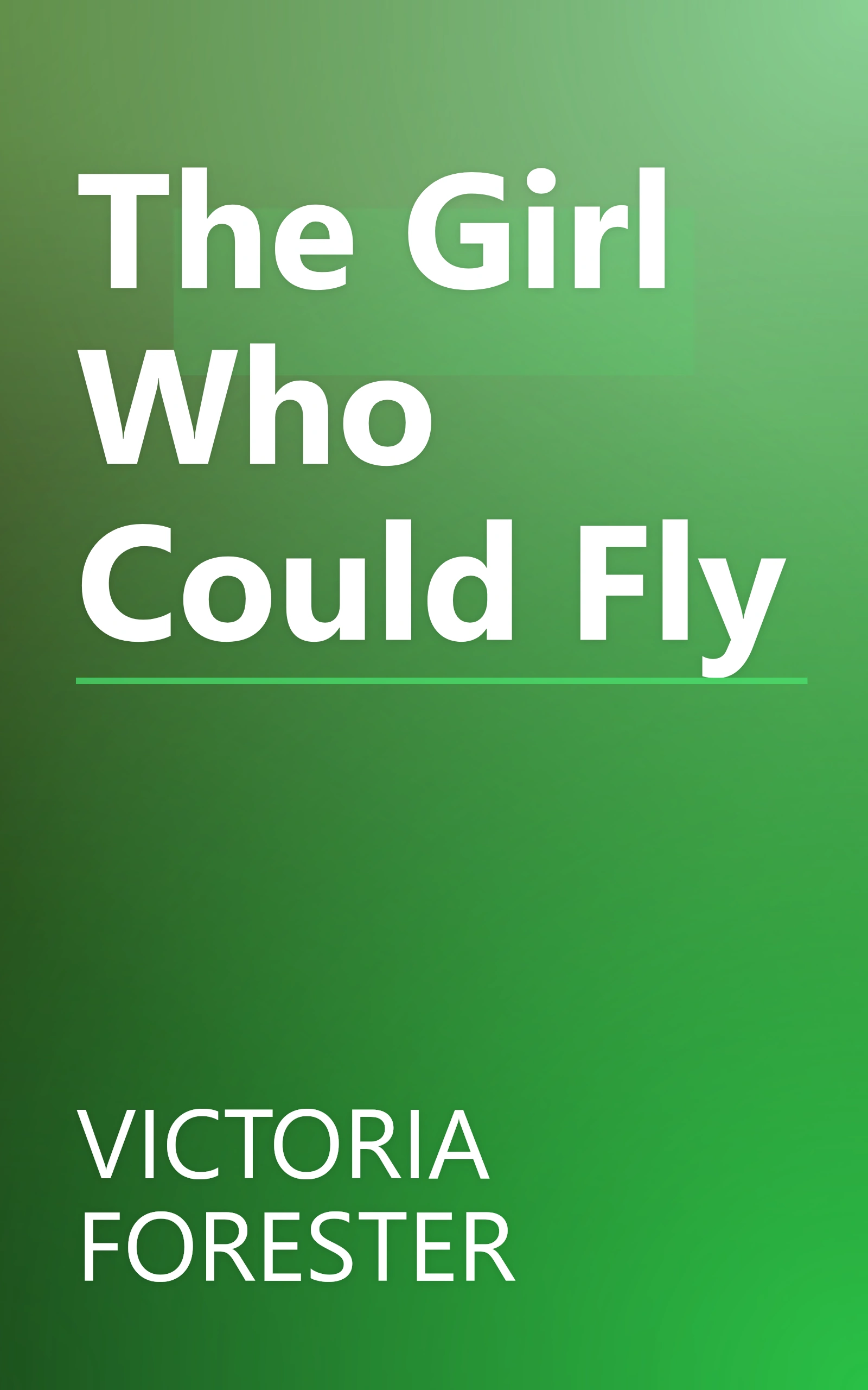 The Girl Who Could Fly book cover