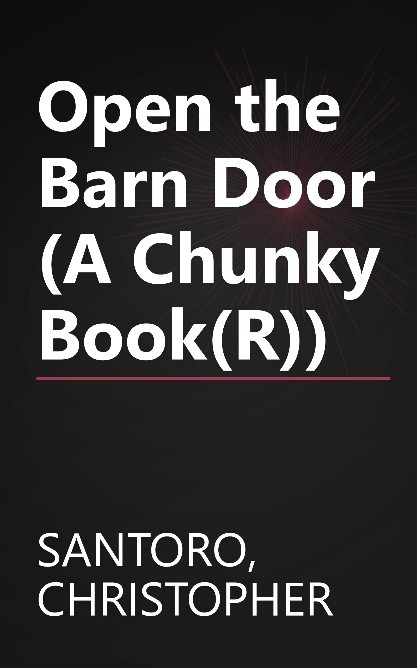 Open the Barn Door (A Chunky Book(R)) book cover