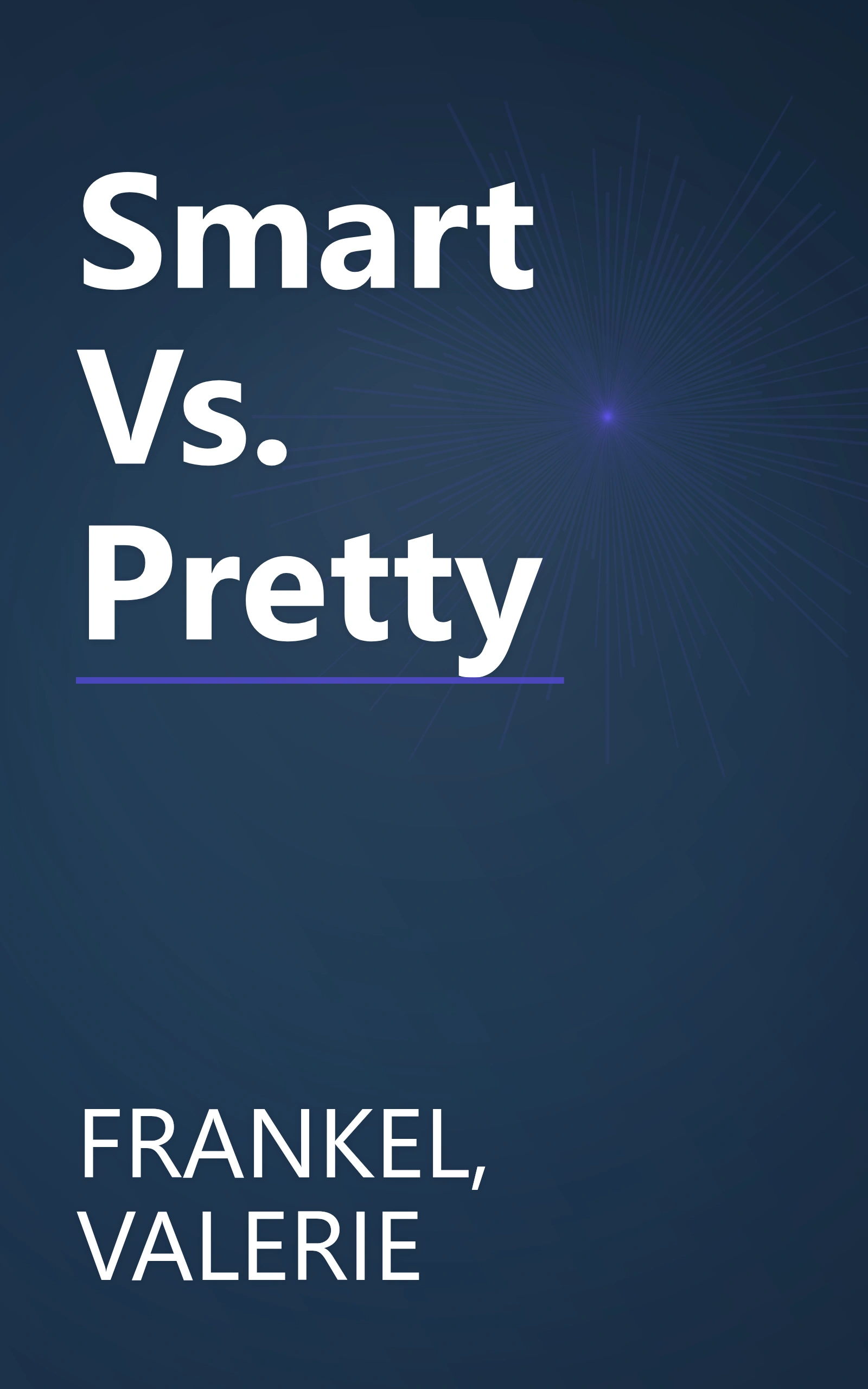 Smart Vs. Pretty book cover