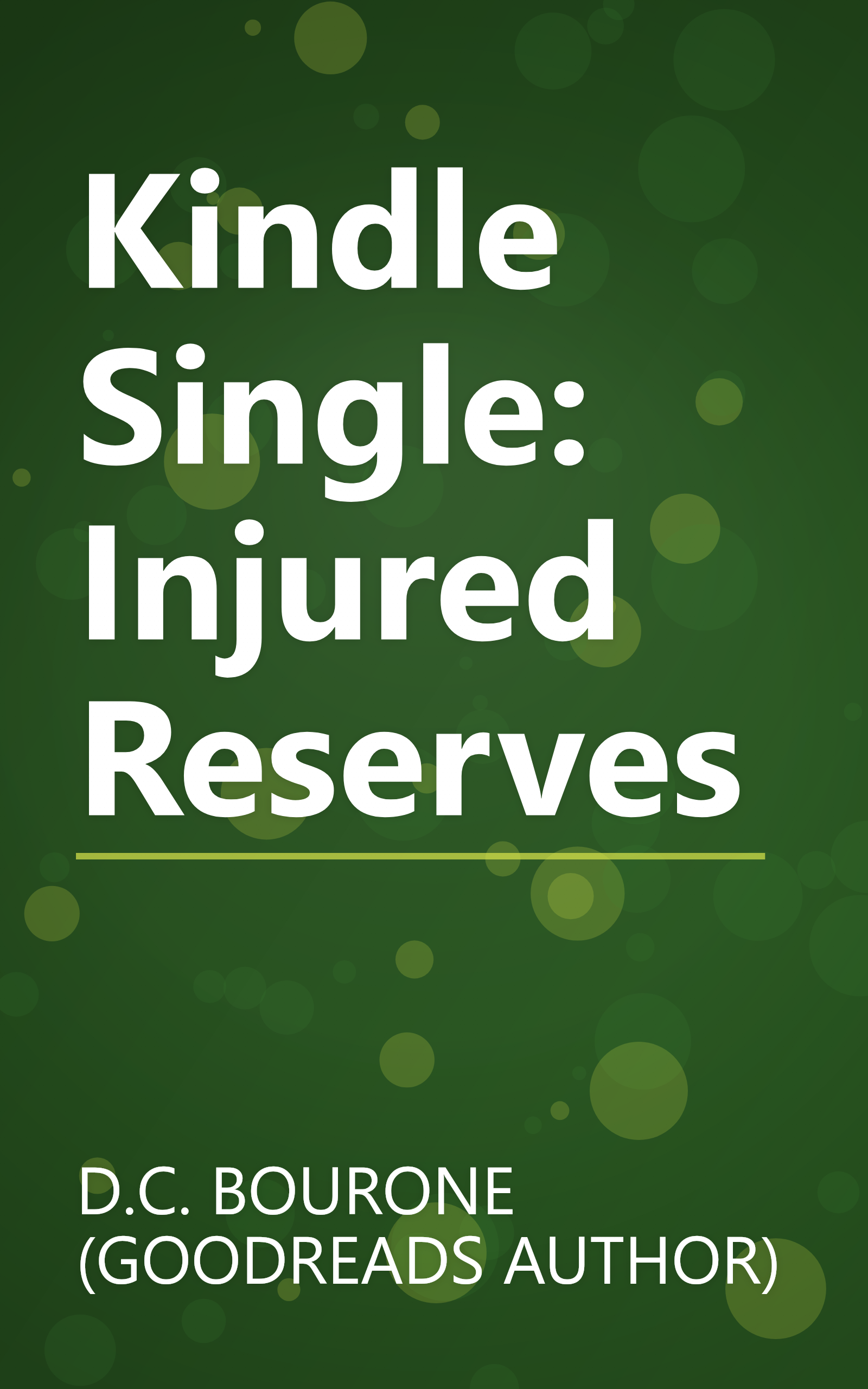 Kindle Single: Injured Reserves book cover
