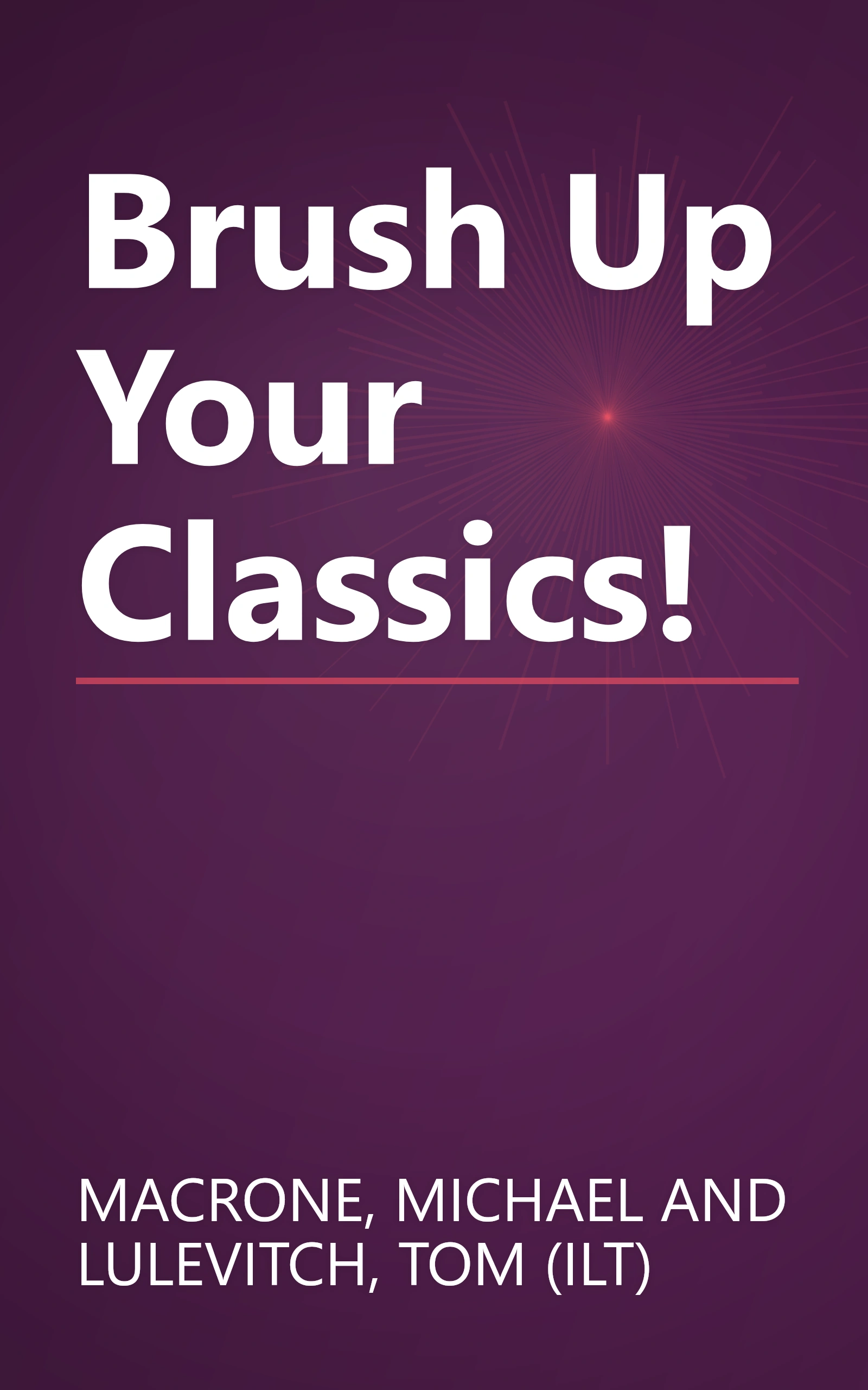 Brush Up Your Classics! book cover