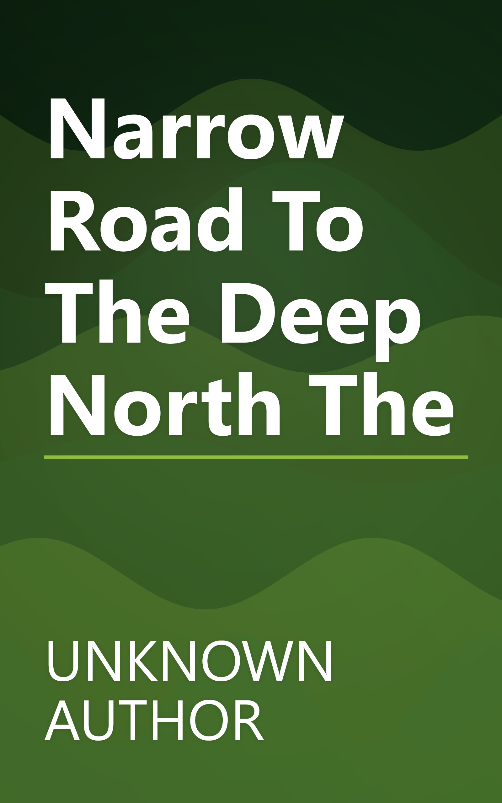 Narrow Road To The Deep North The book cover
