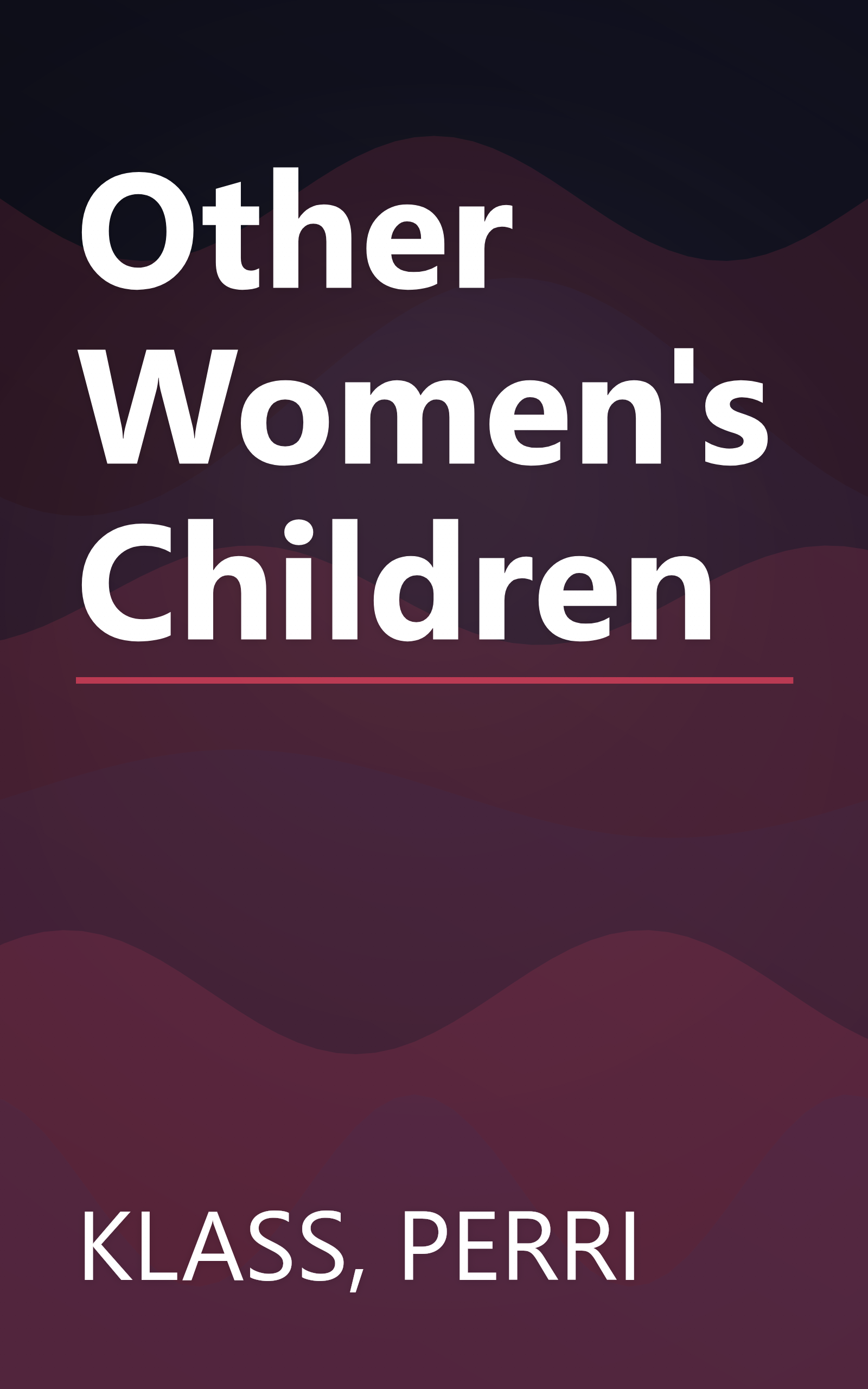 Other Women's Children book cover