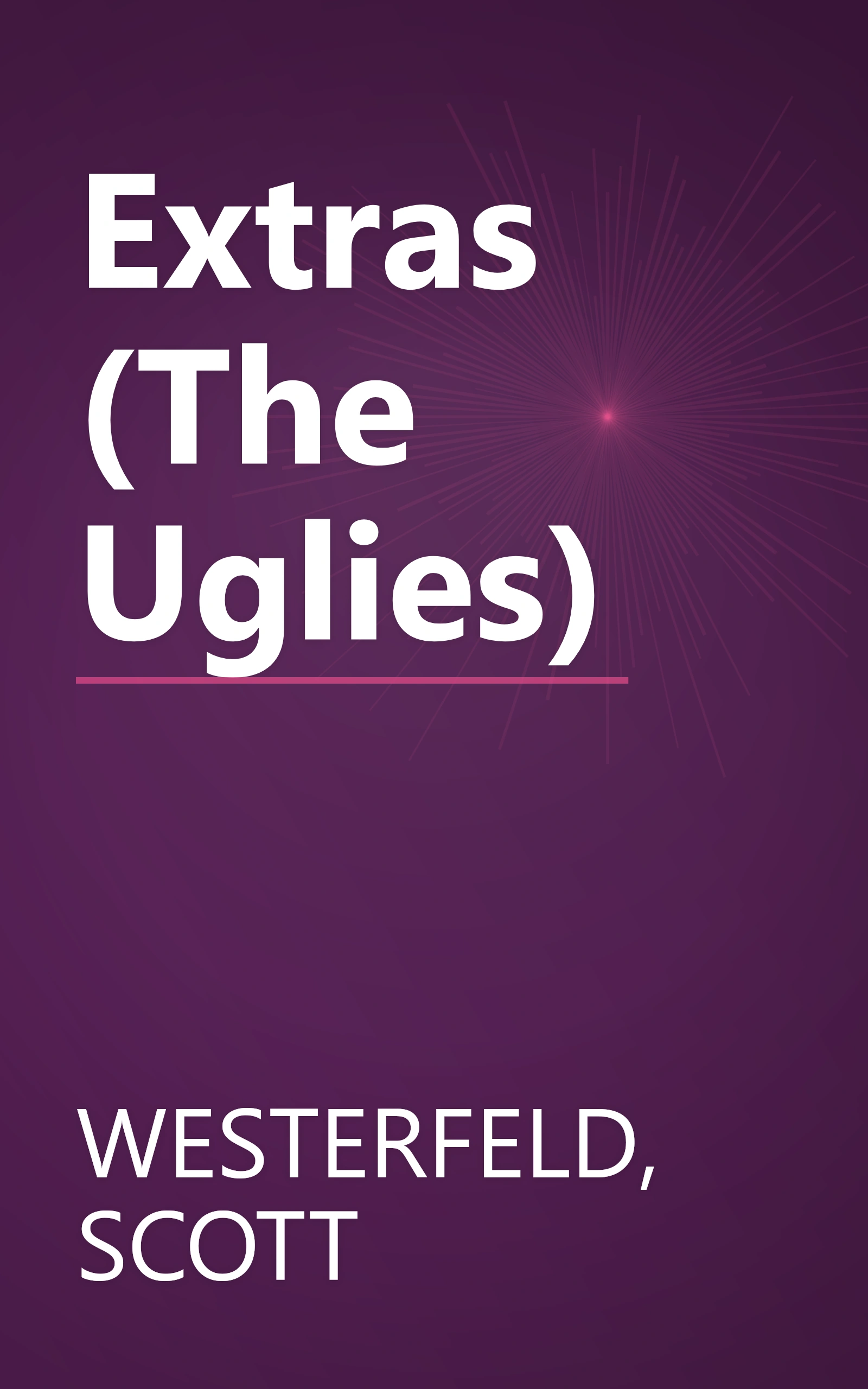 Extras (The Uglies) book cover