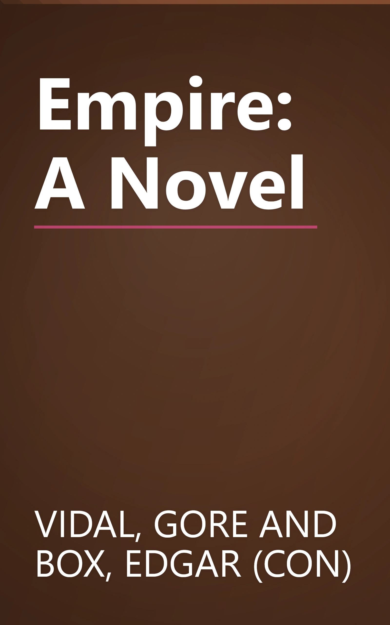 Empire: A Novel book cover