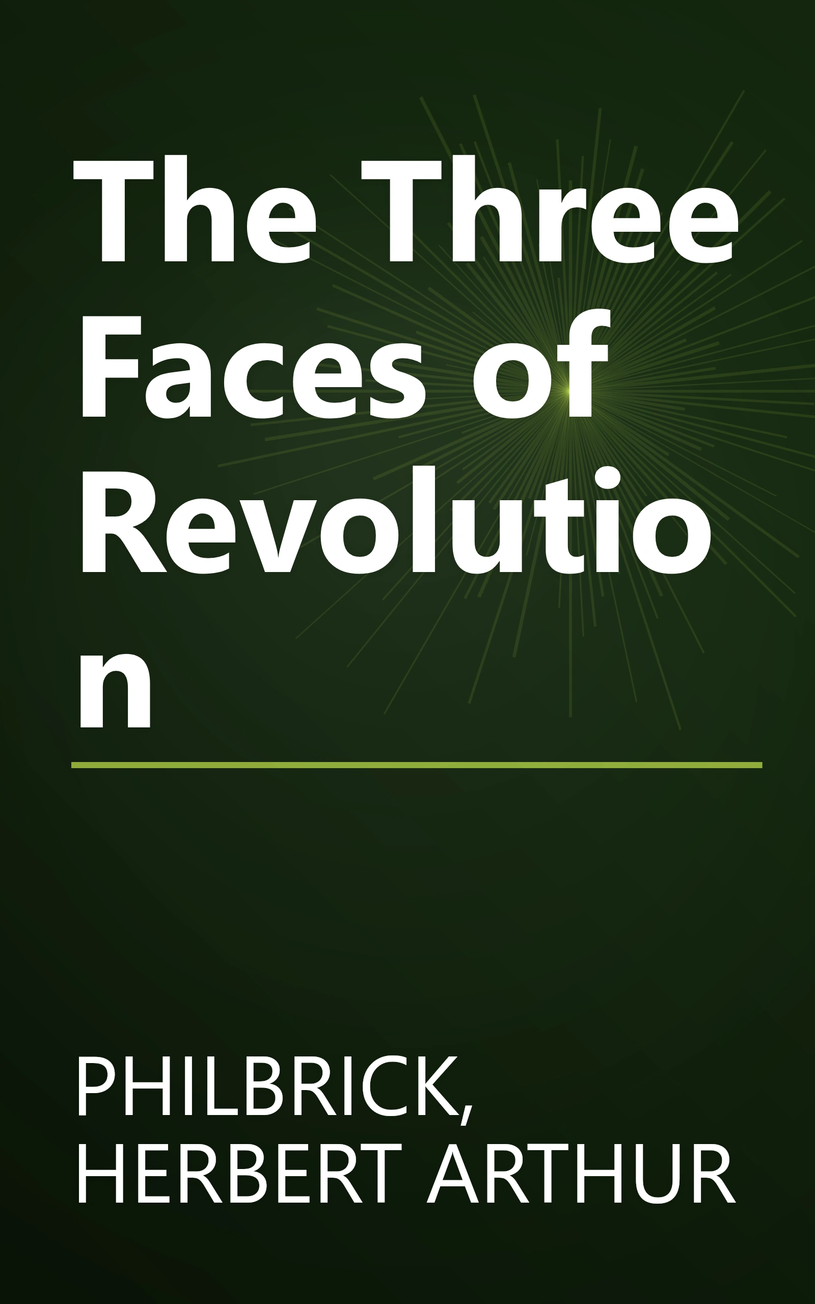 The Three Faces of Revolution book cover