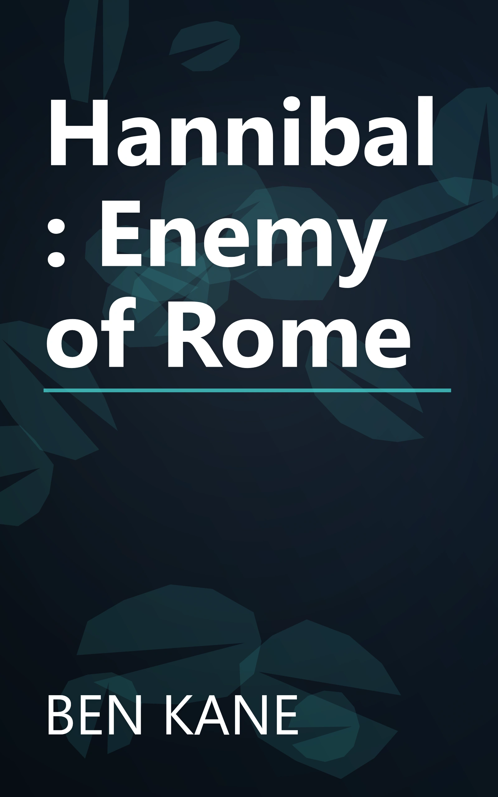 Hannibal: Enemy of Rome book cover
