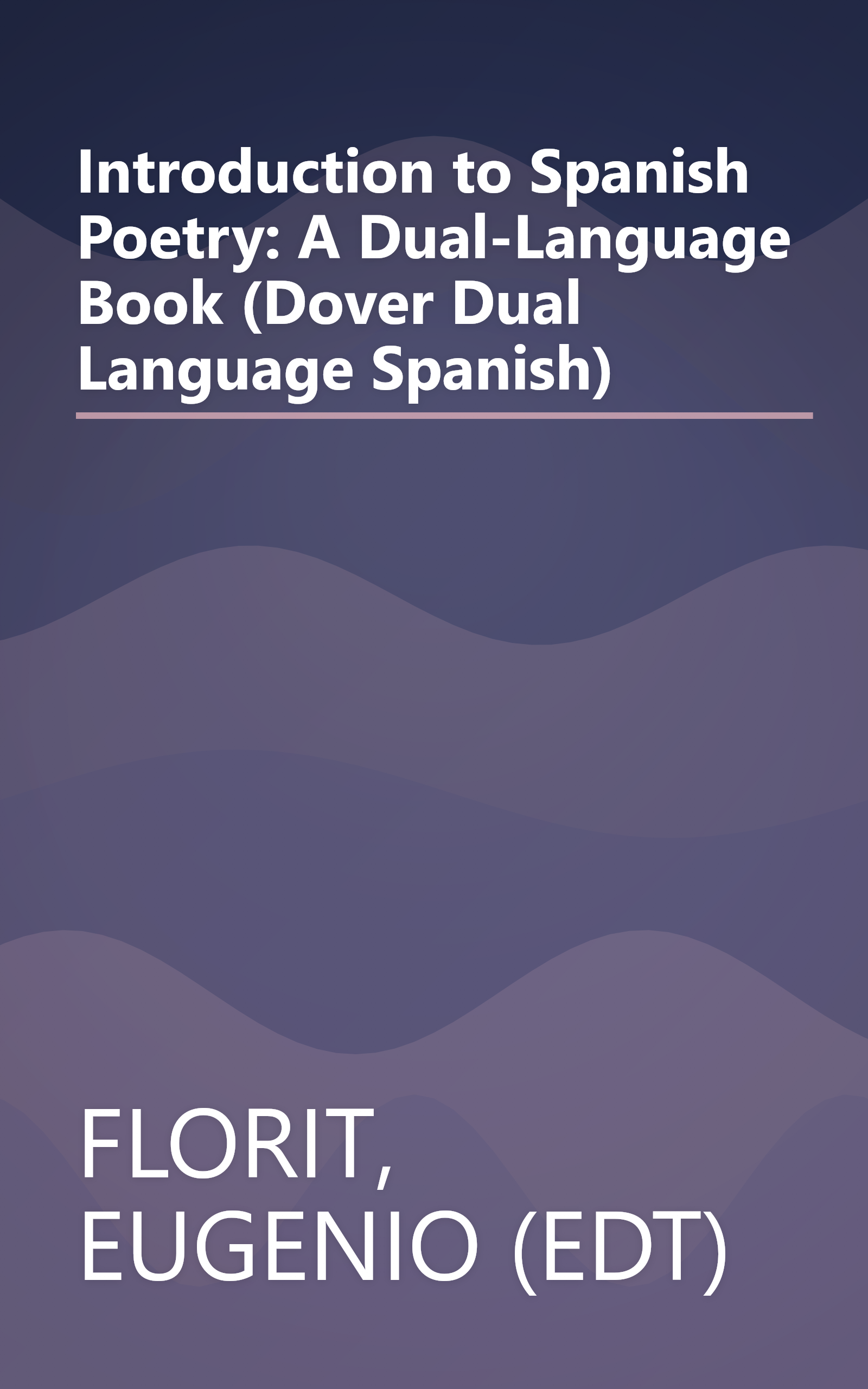 Introduction to Spanish Poetry: A Dual-Language Book (Dover Dual Language Spanish) book cover