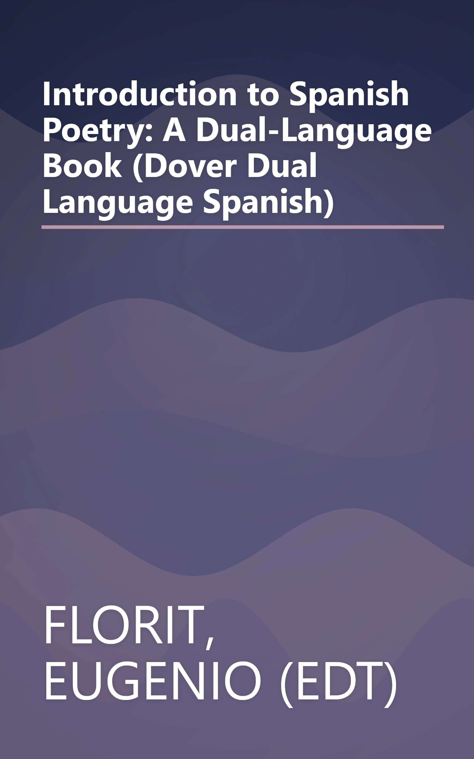 Introduction to Spanish Poetry: A Dual-Language Book (Dover Dual Language Spanish) book cover