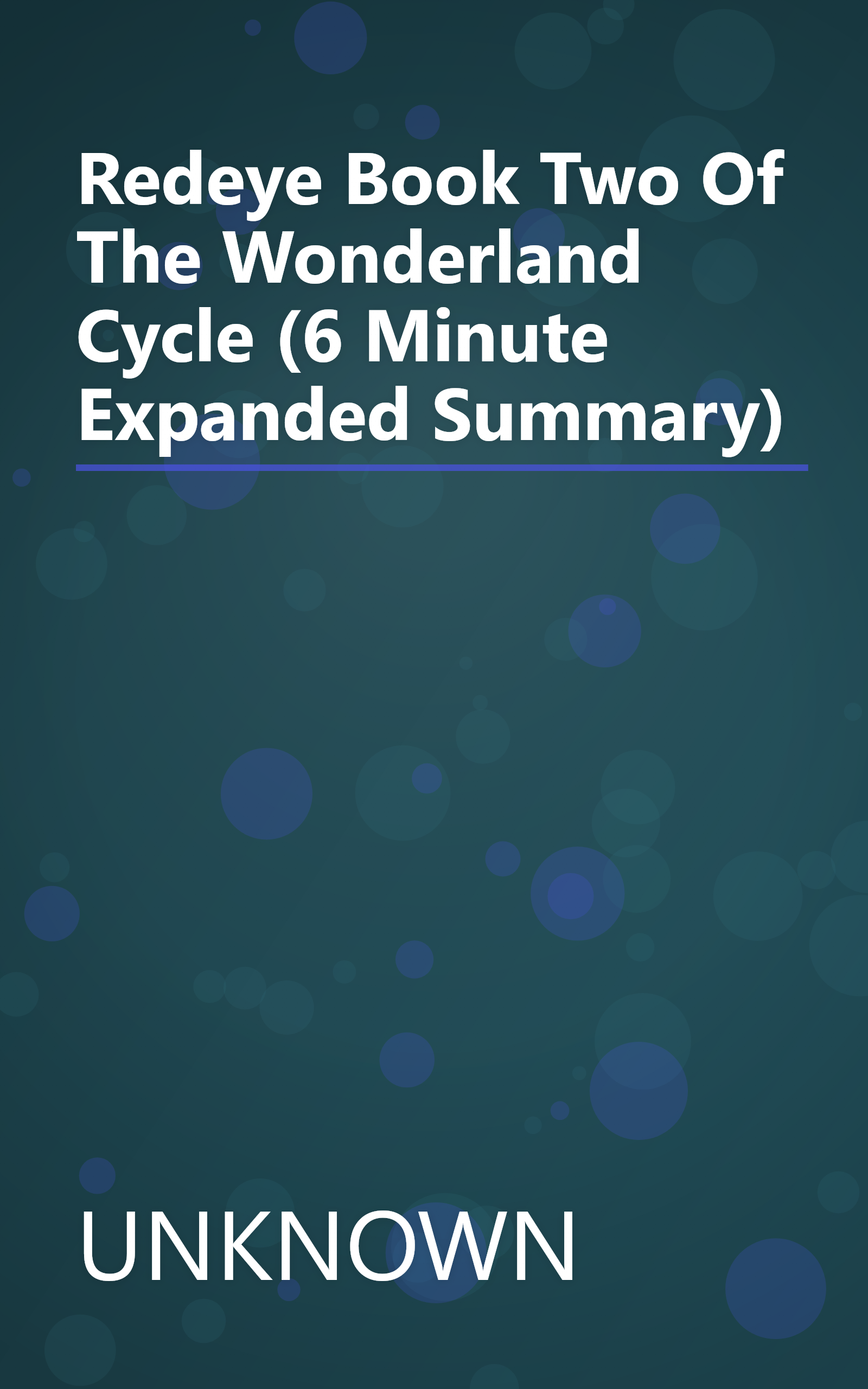 Redeye  Book Two Of The Wonderland Cycle (6 Minute   Expanded Summary) book cover