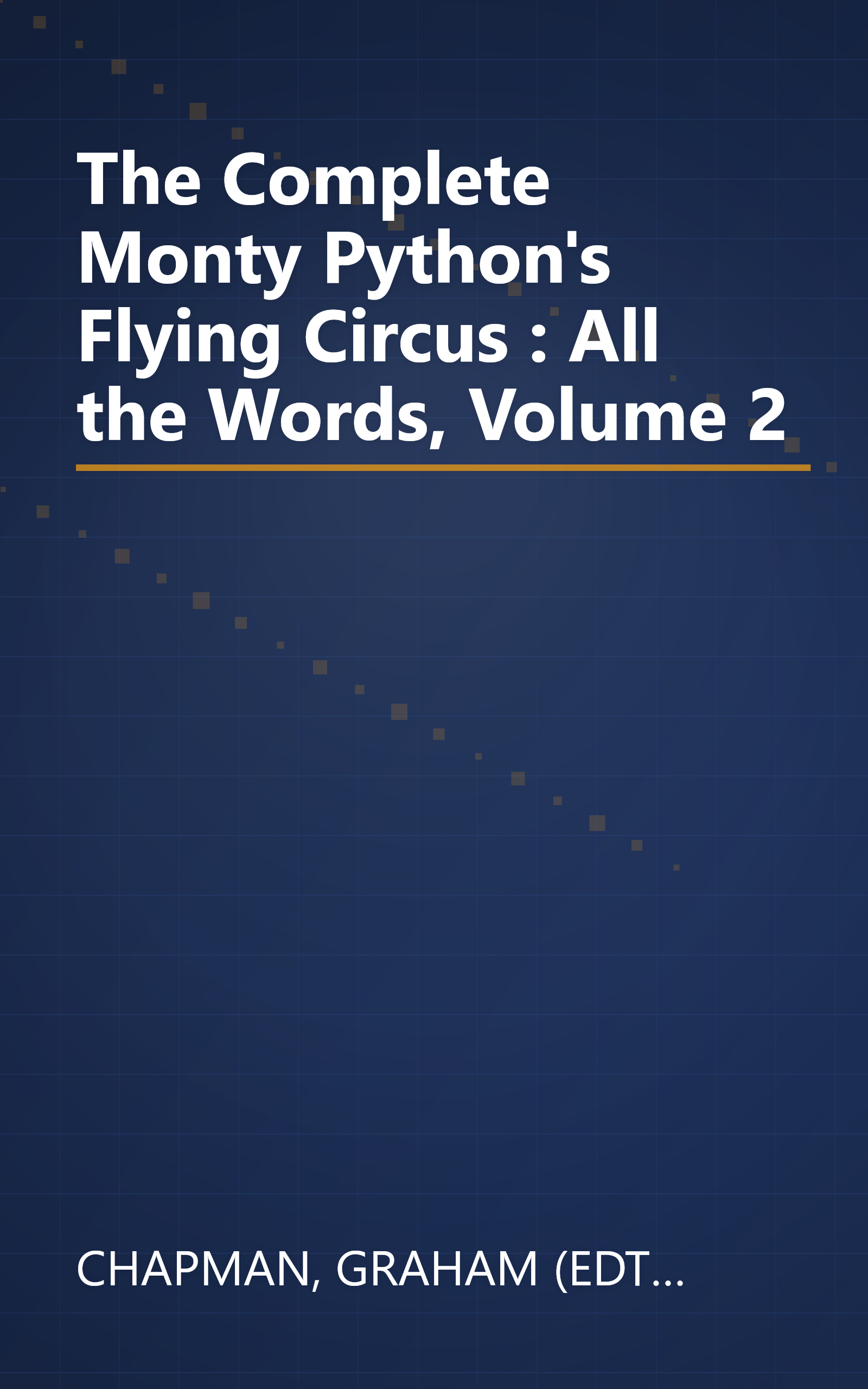 The Complete Monty Python's Flying Circus : All the Words, Volume 2 book cover