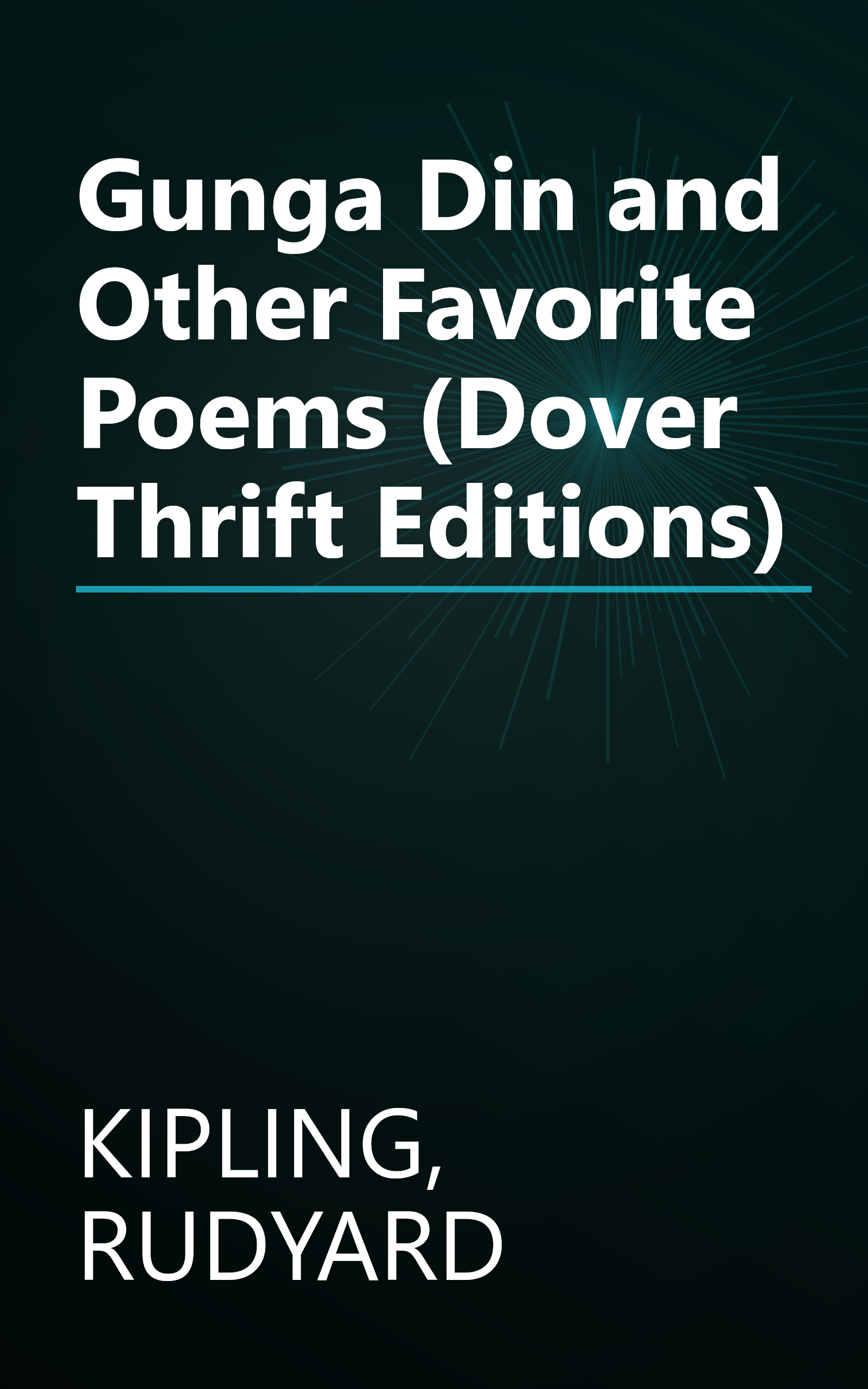 Gunga Din and Other Favorite Poems (Dover Thrift Editions) book cover