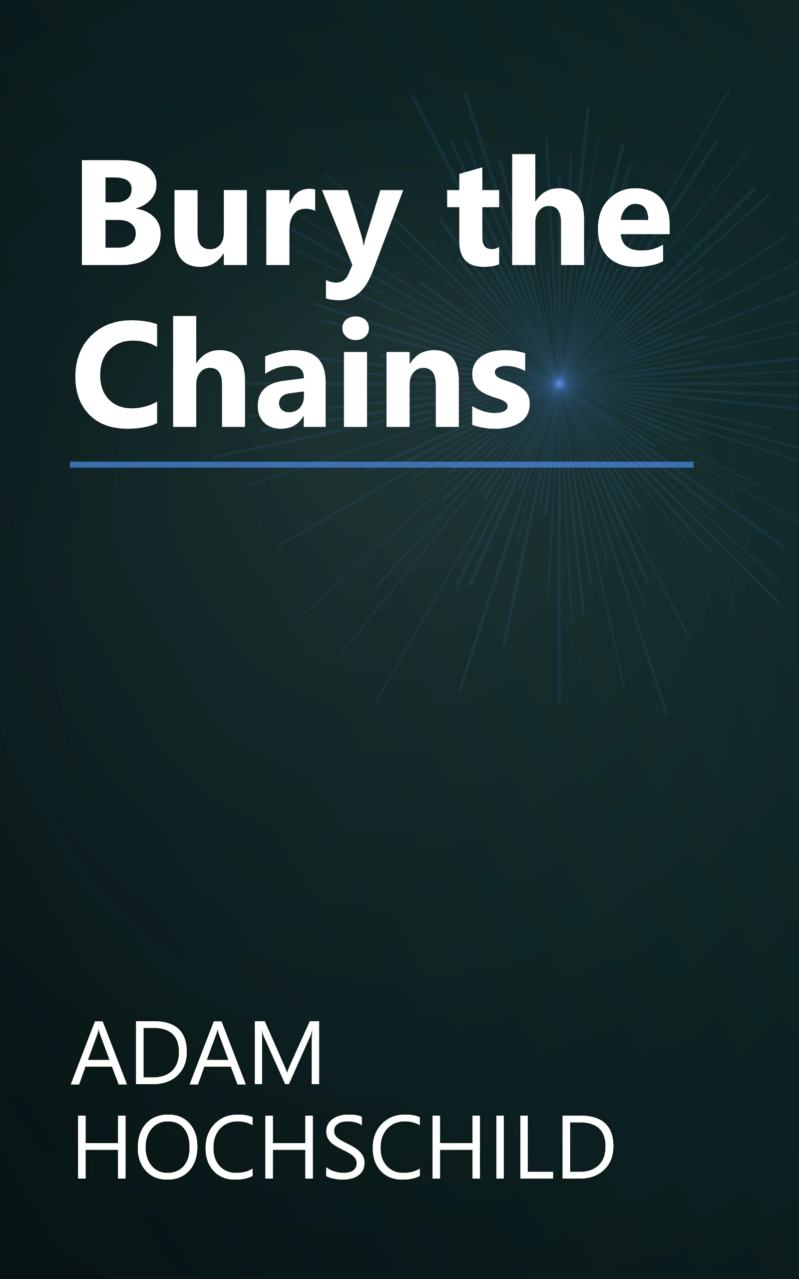 Bury the Chains book cover