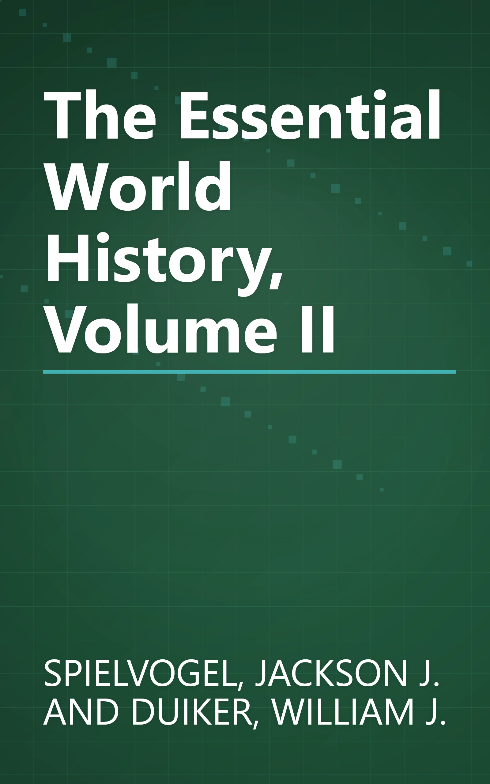 The Essential World History, Volume II book cover