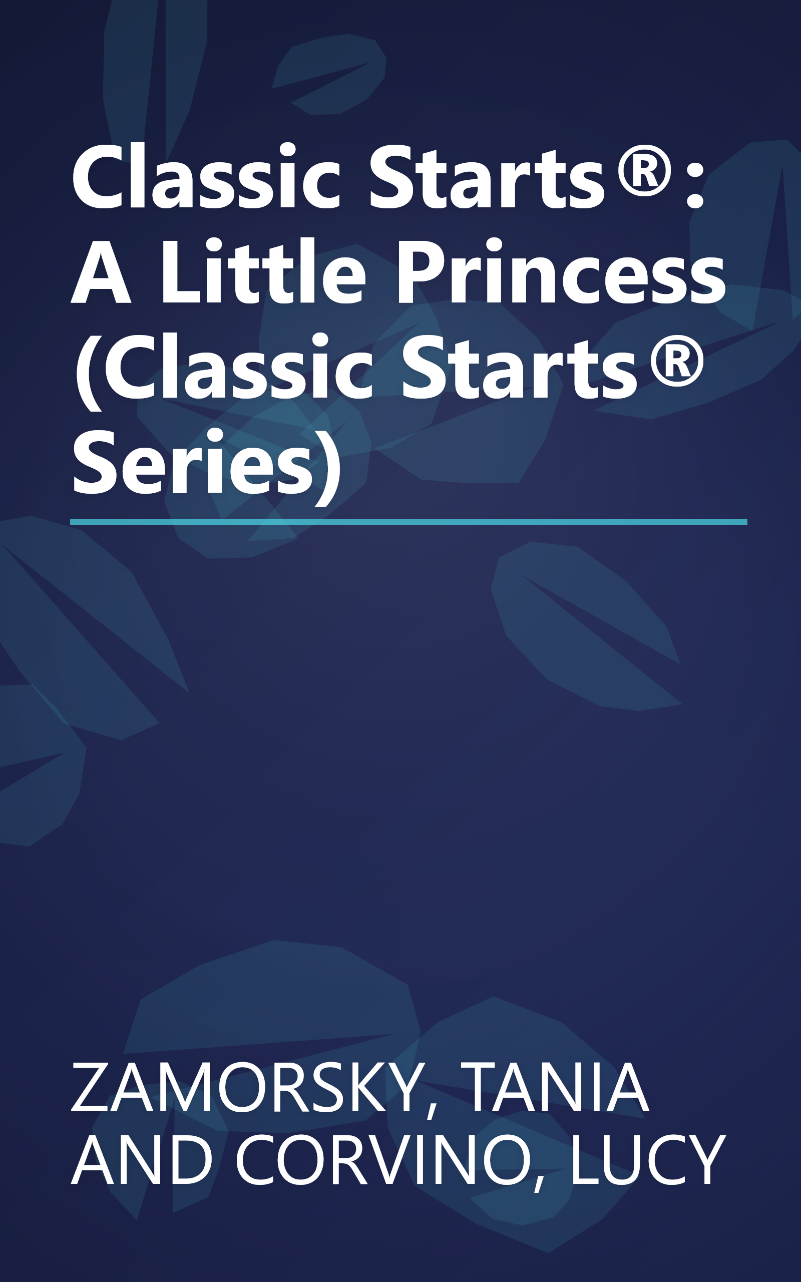 Classic Starts®: A Little Princess (Classic Starts® Series) book cover