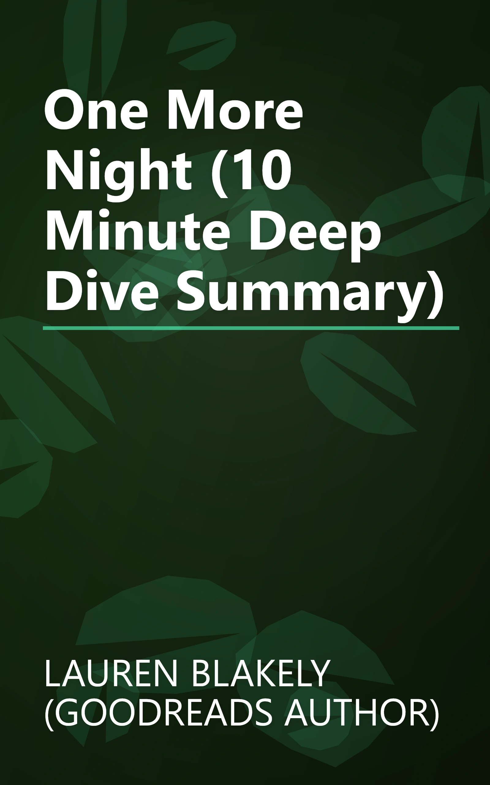 One More Night (10 Minute   Deep Dive Summary) book cover