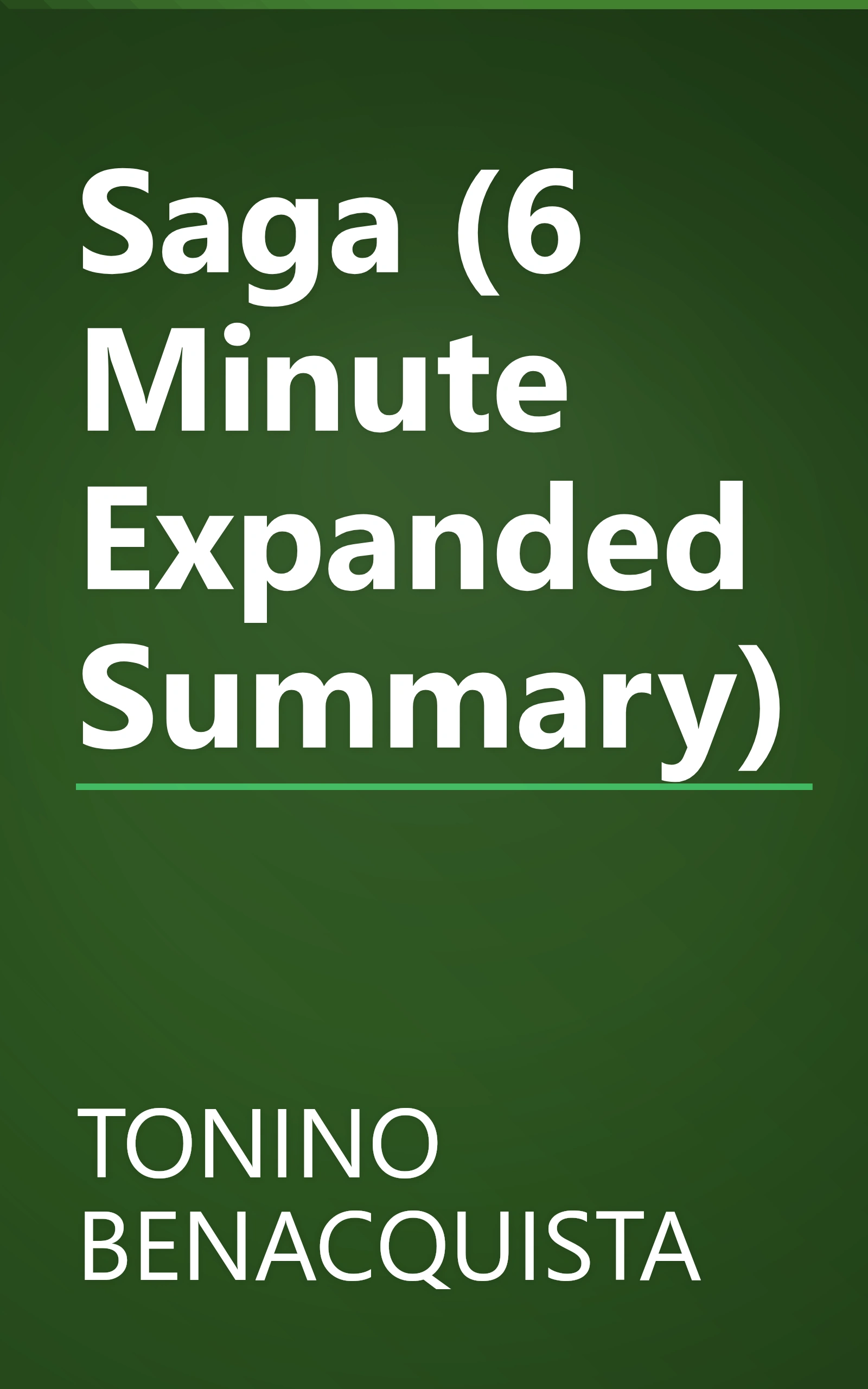 Saga (6 Minute   Expanded Summary) book cover