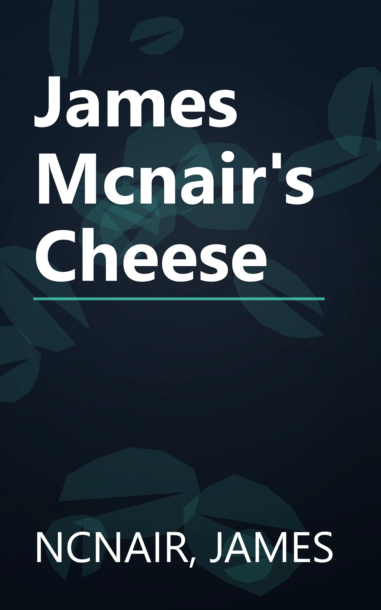 James Mcnair's Cheese book cover