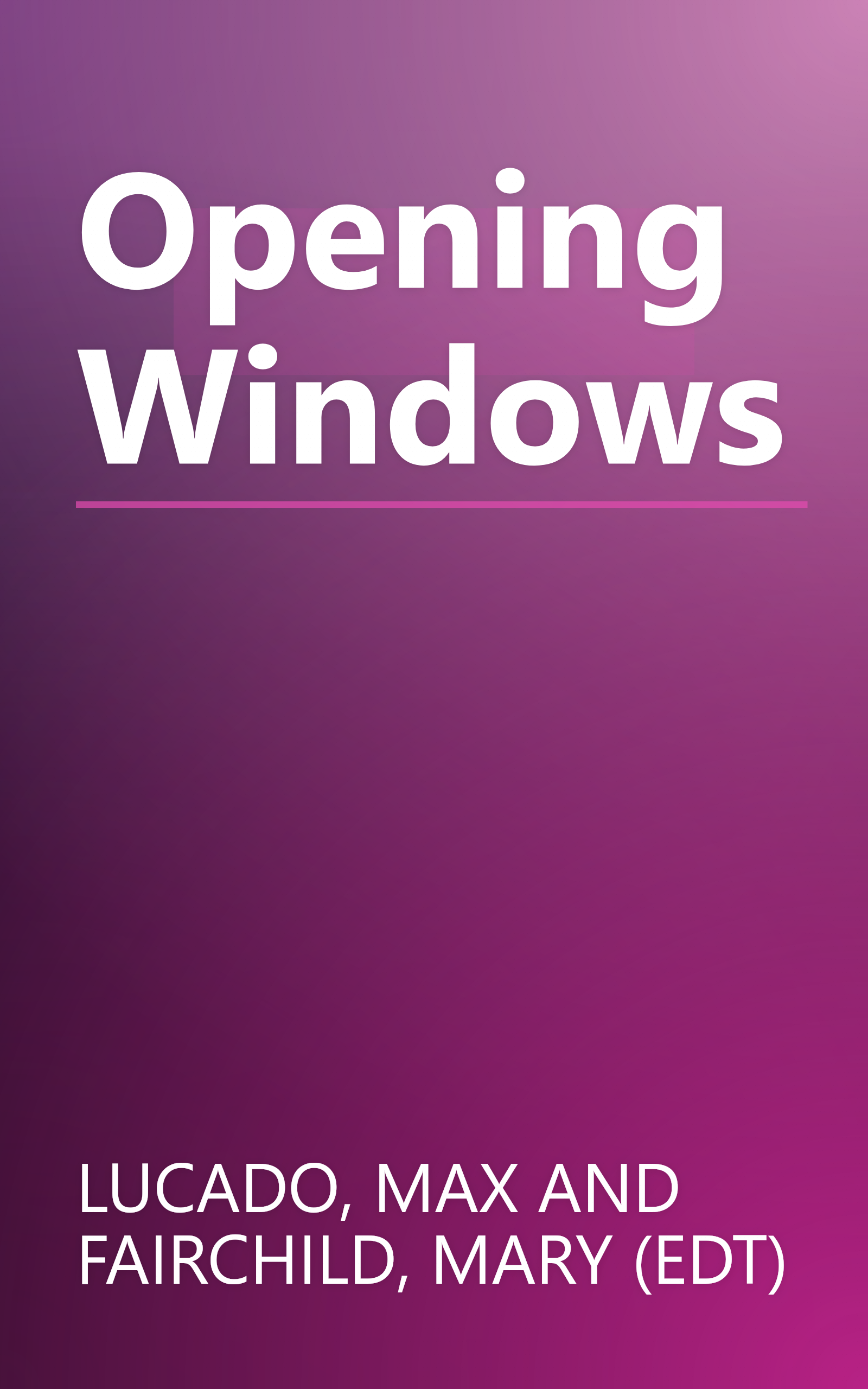Opening Windows book cover