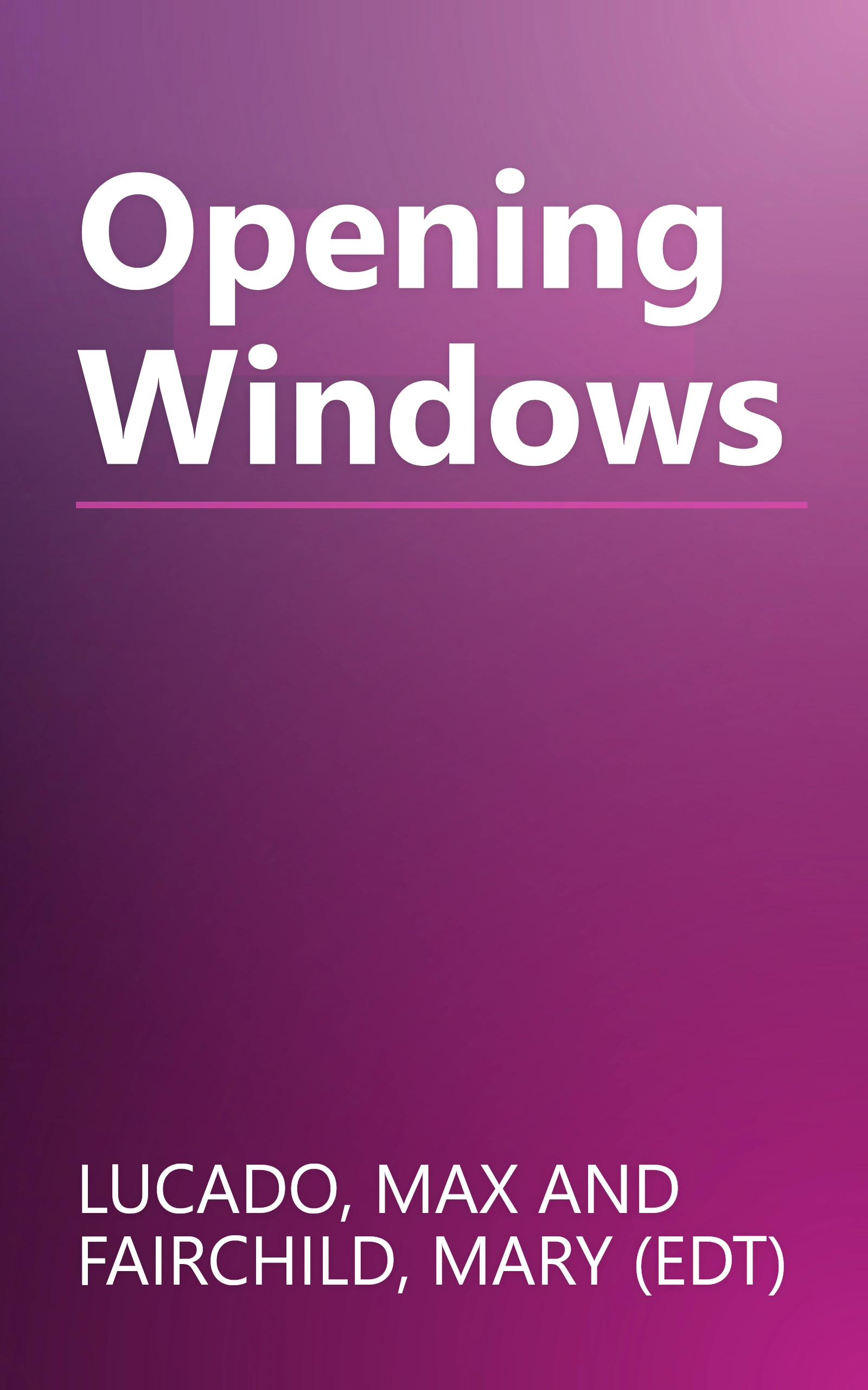 Opening Windows book cover