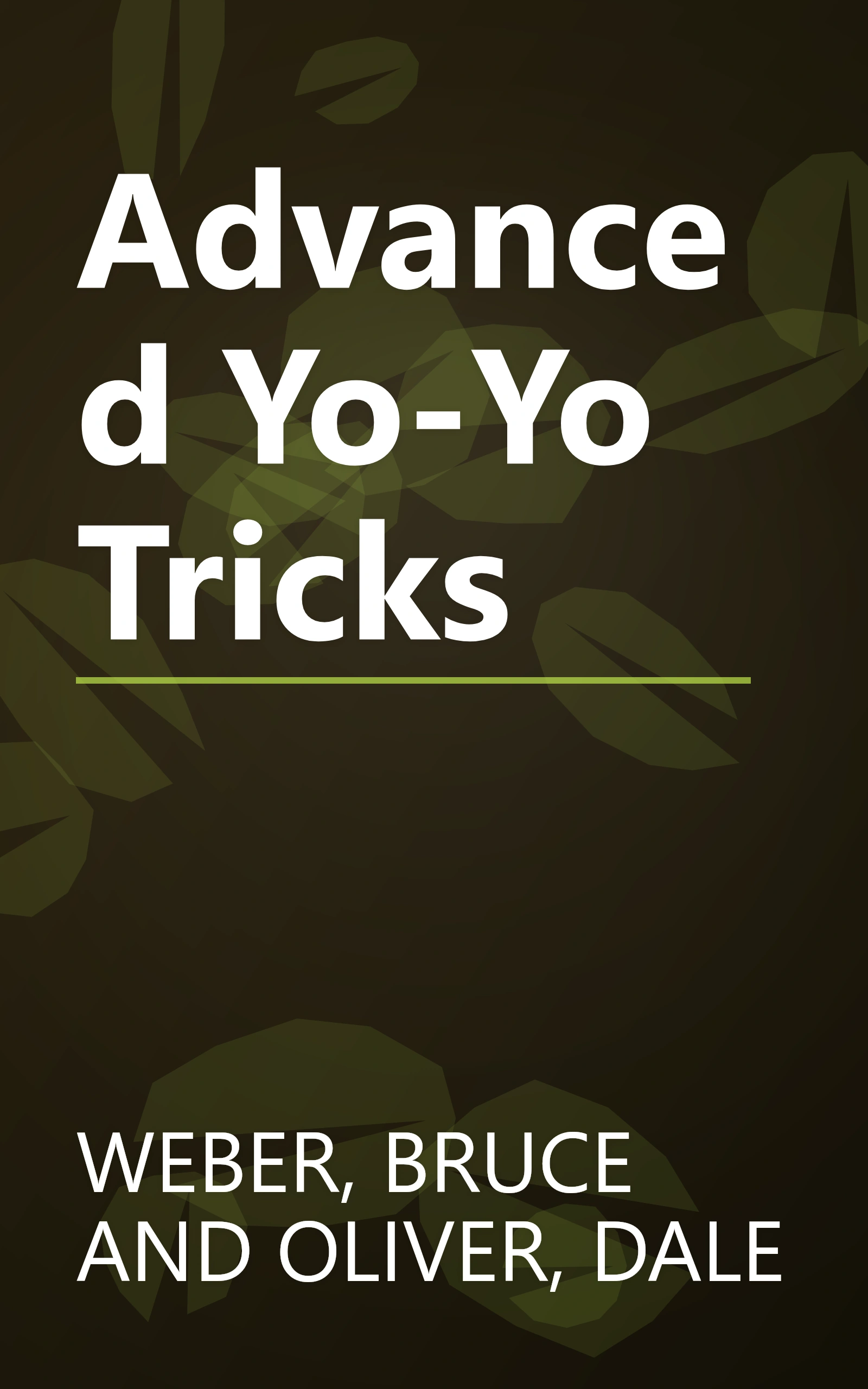 Advanced Yo-Yo Tricks book cover