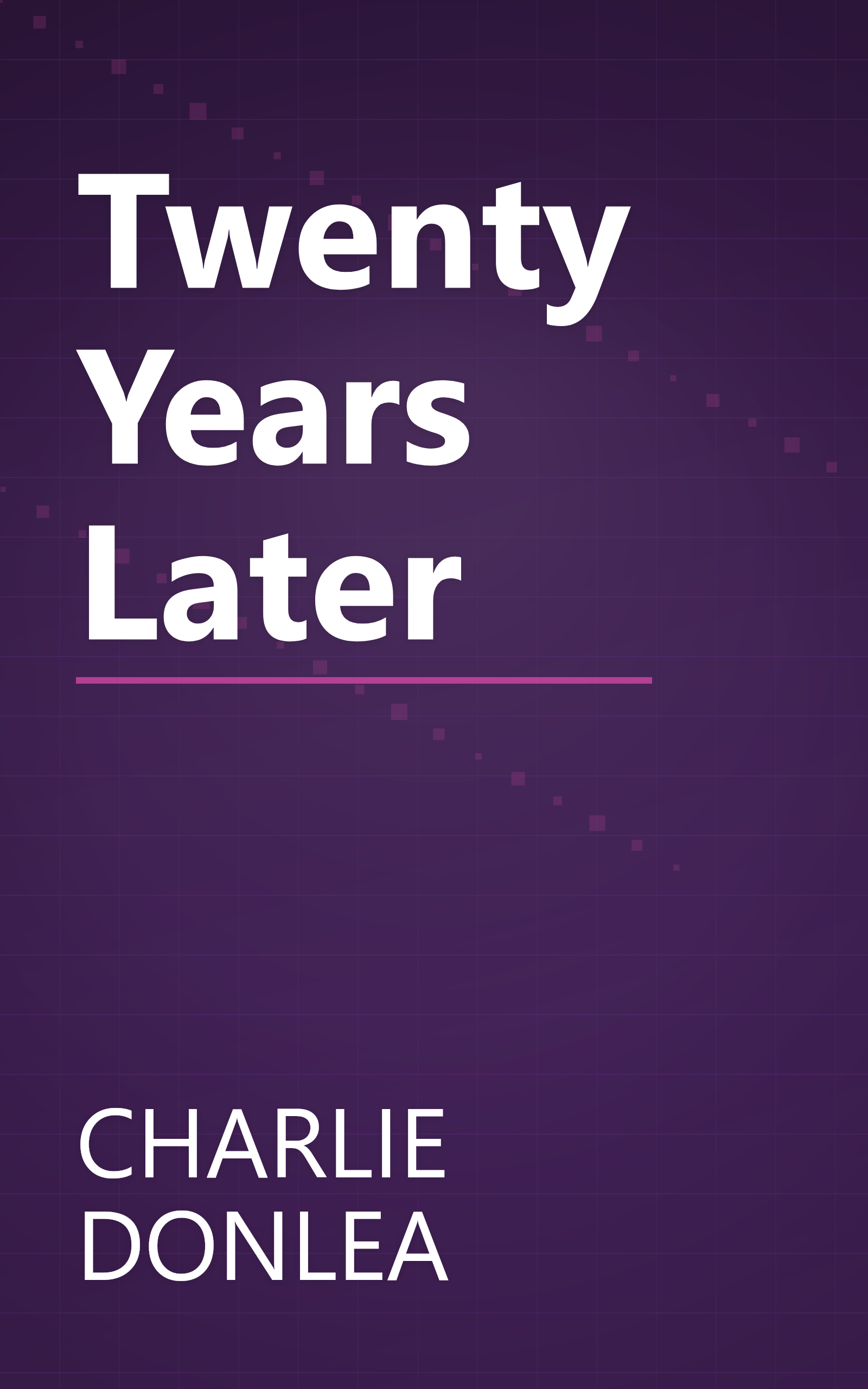 Twenty Years Later book cover