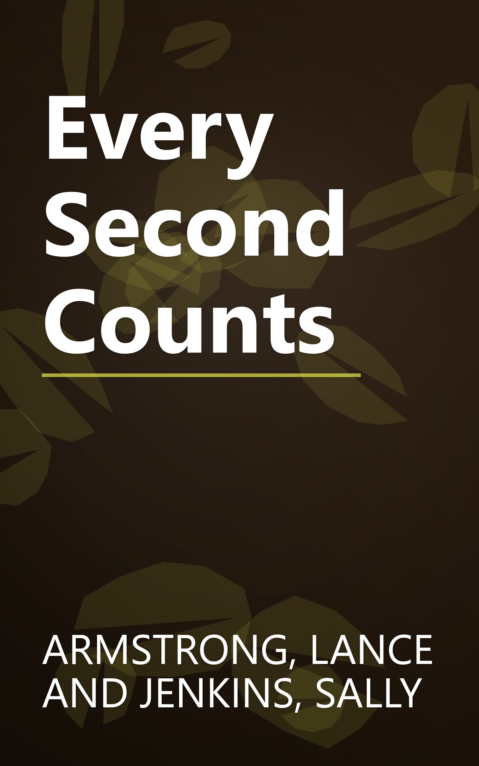 Every Second Counts book cover