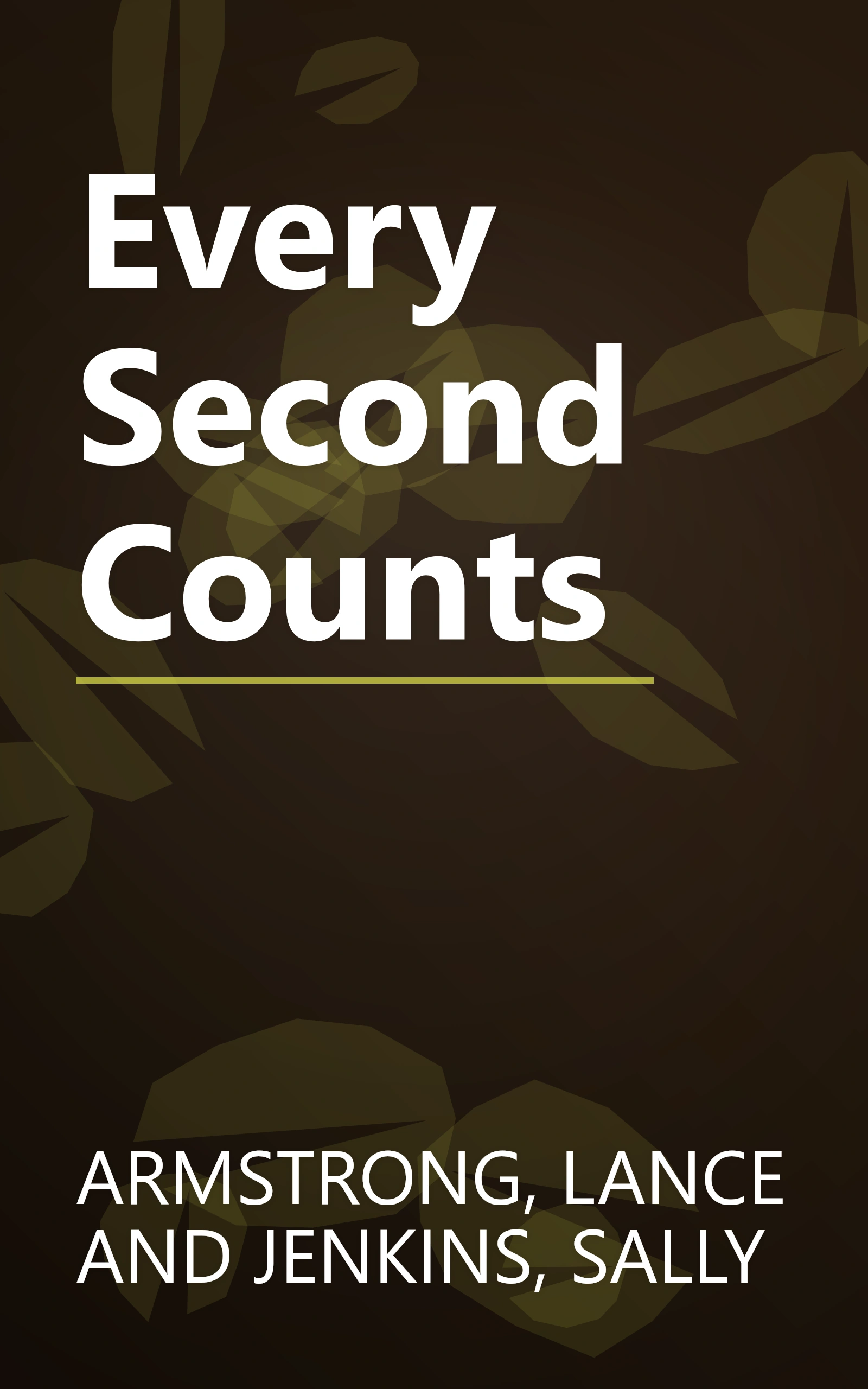 Every Second Counts book cover