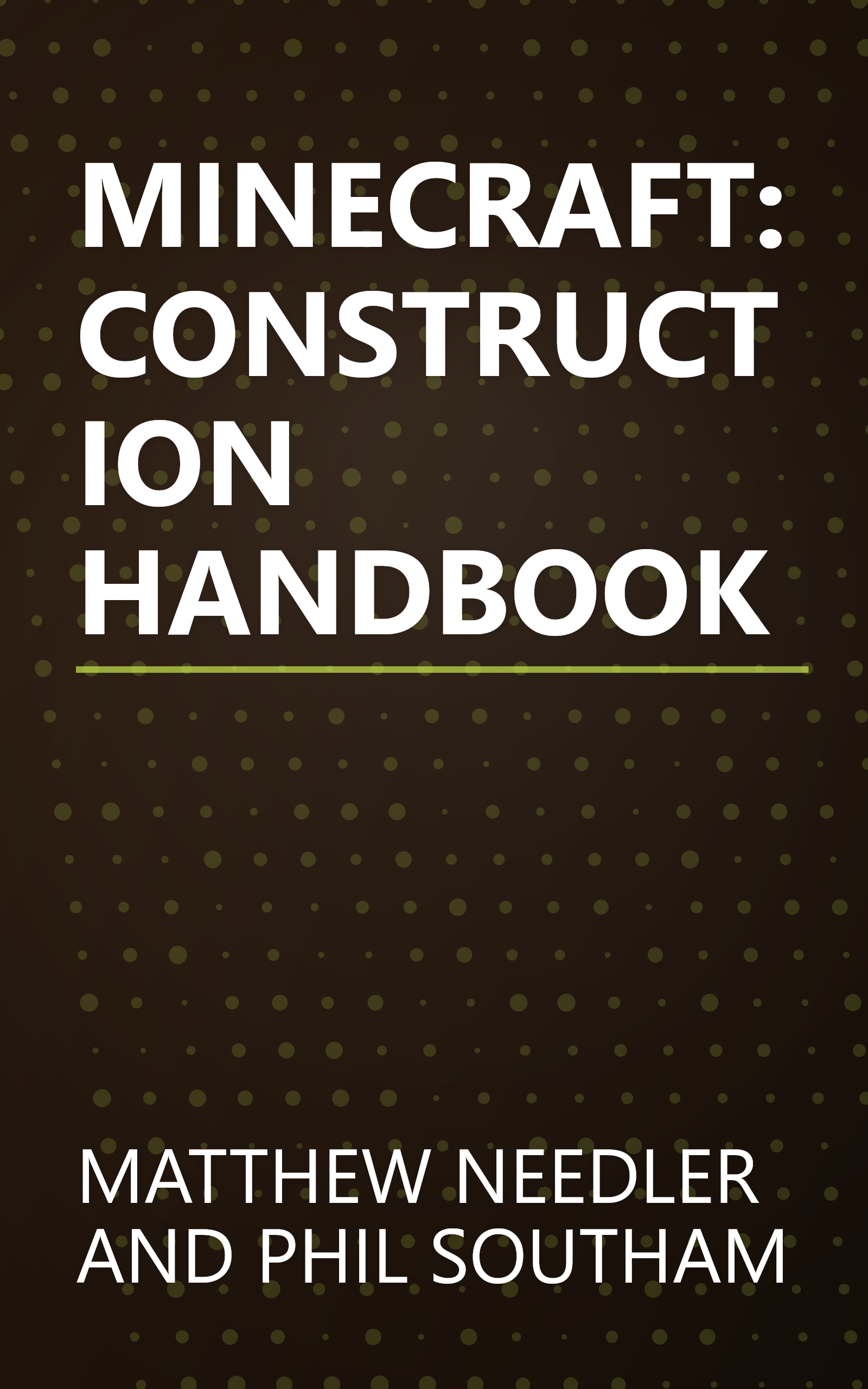 MINECRAFT: CONSTRUCTION HANDBOOK book cover