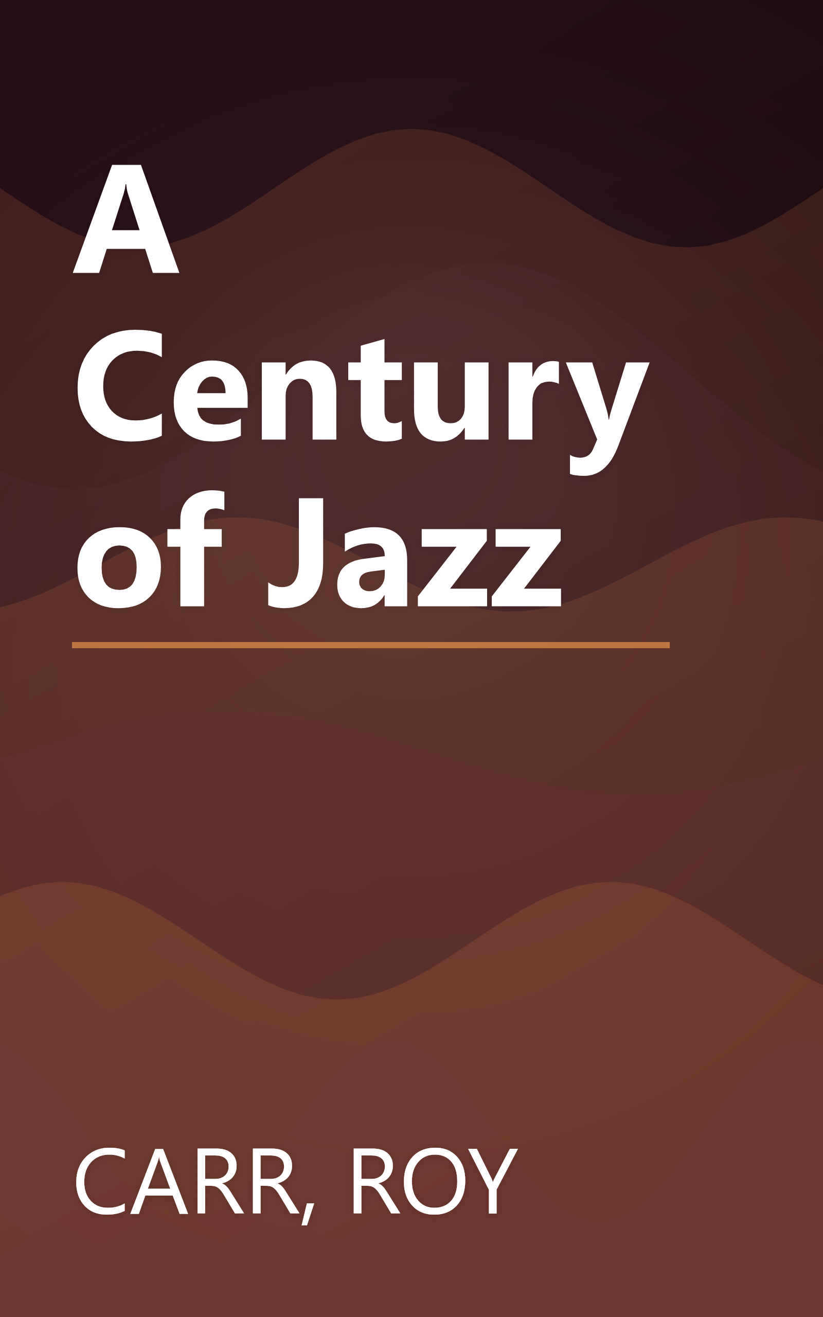 A Century of Jazz book cover