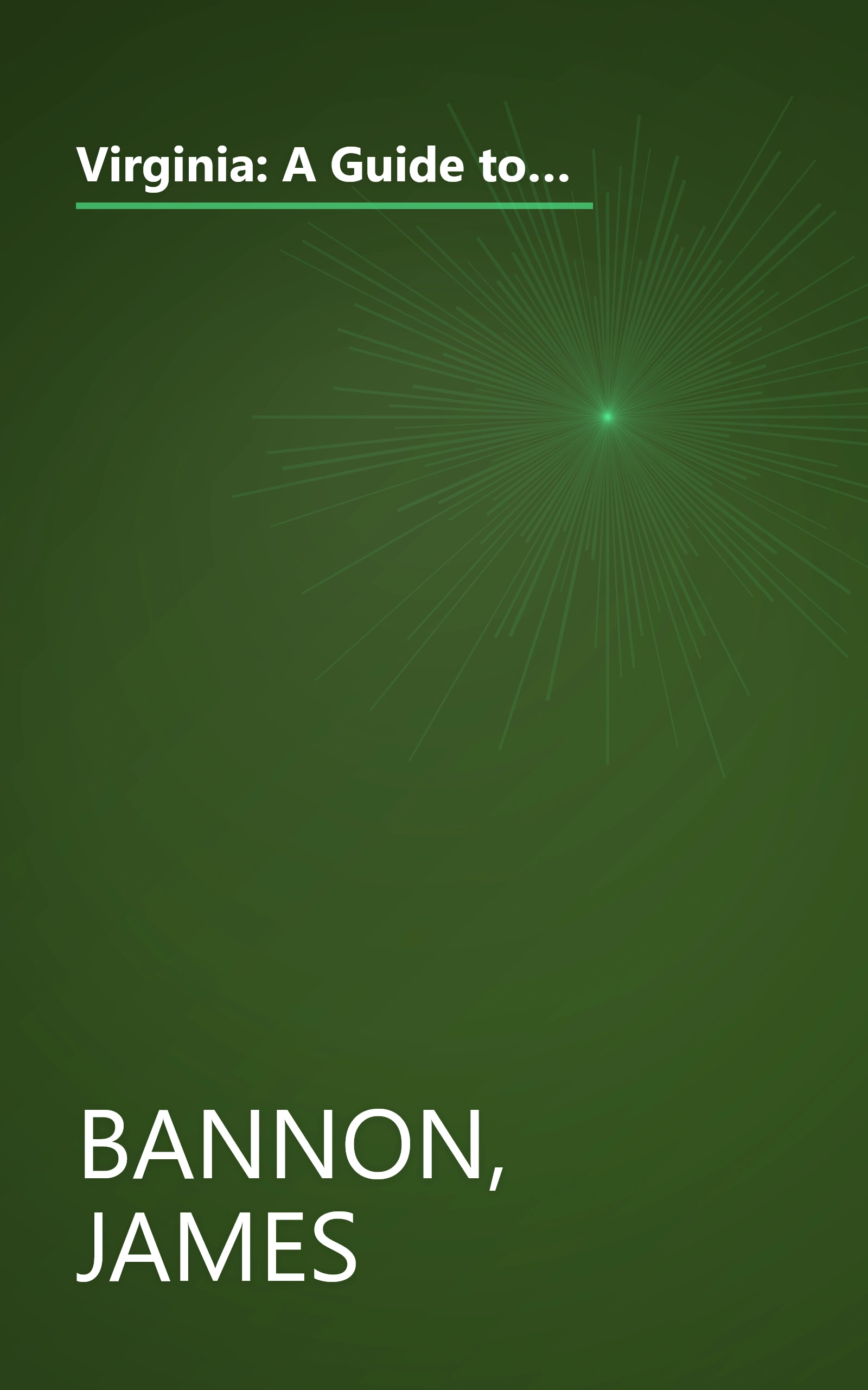 Virginia: A Guide to Backcountry Travel & Adventure (Guides to Backcountry Travel & Adventure) book cover