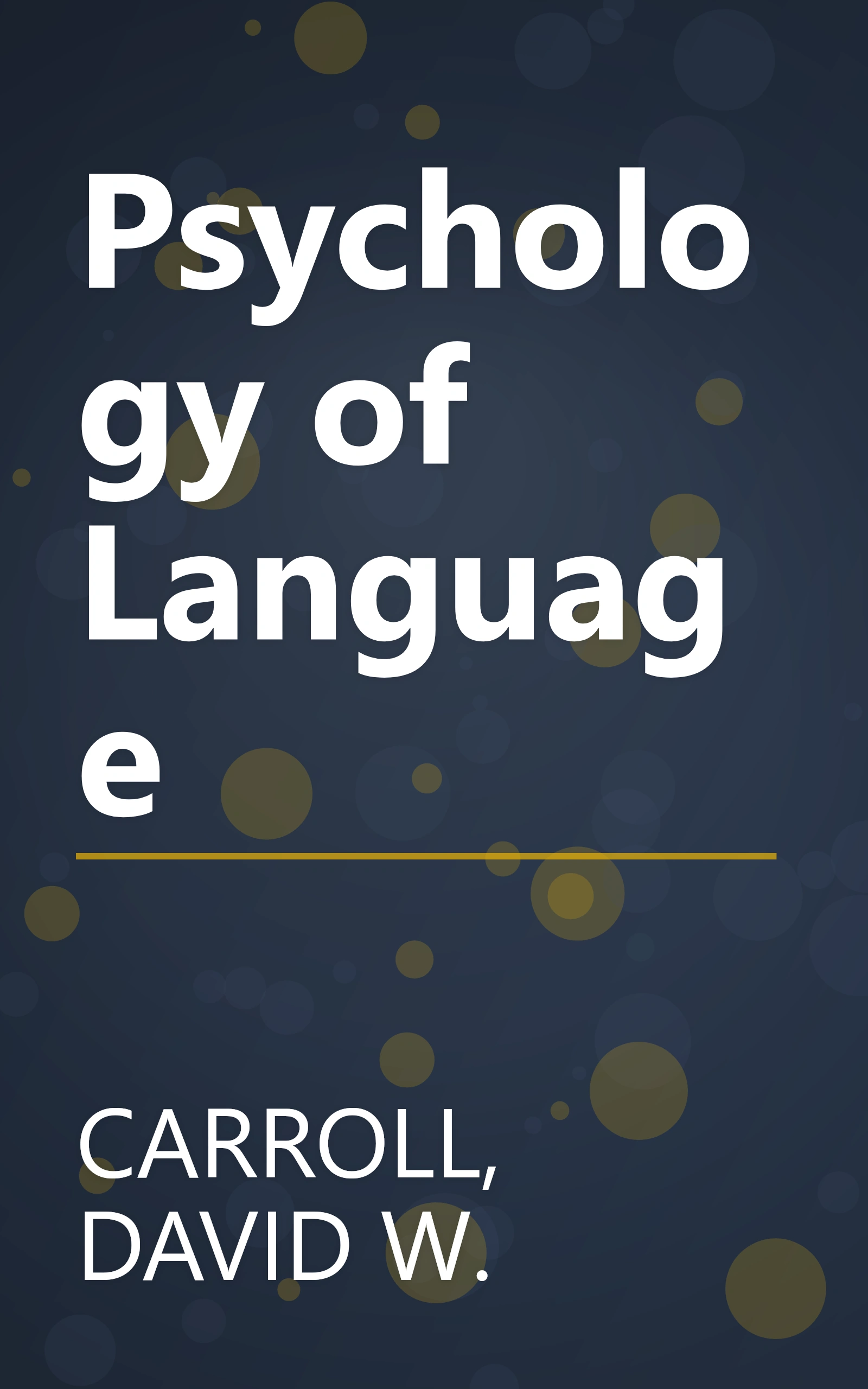 Psychology of Language book cover