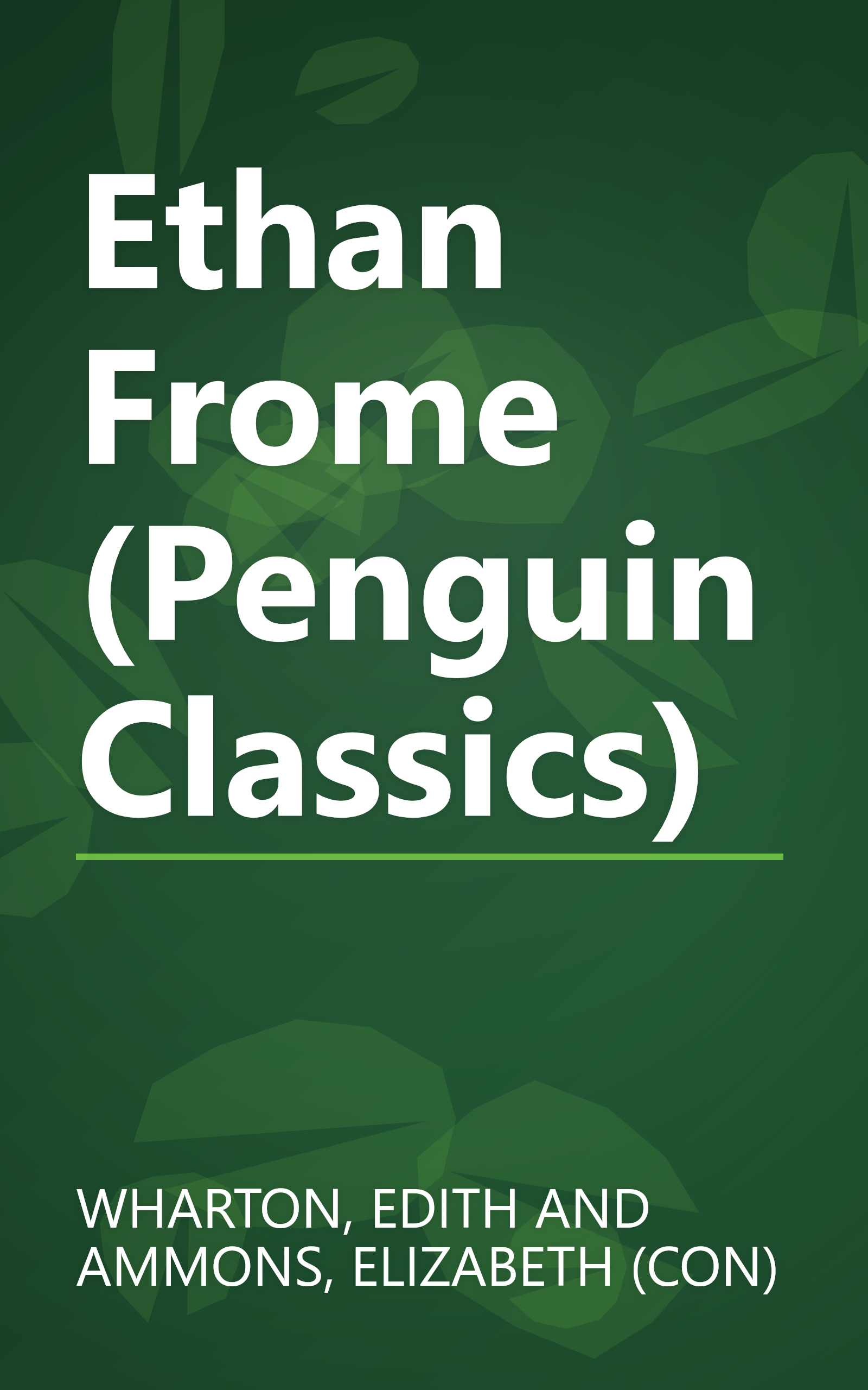 Ethan Frome (Penguin Classics) book cover