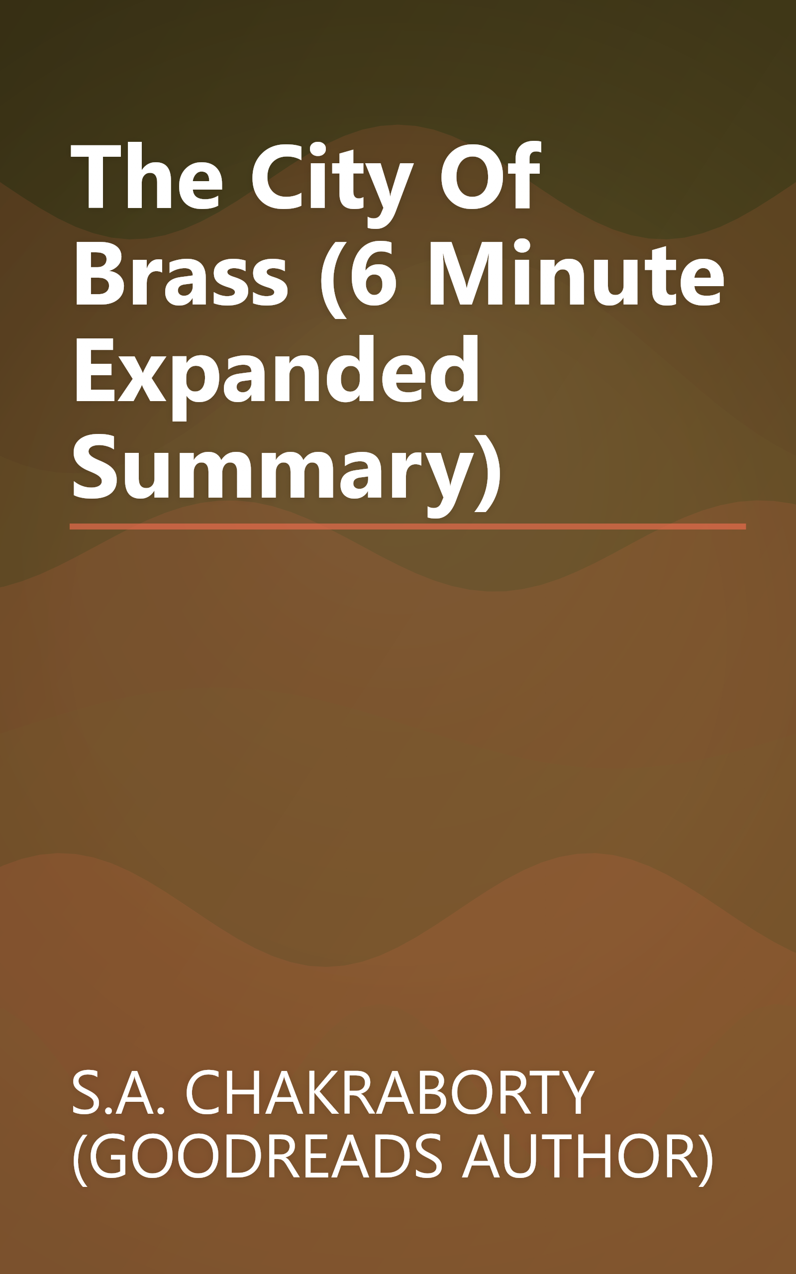 The City Of Brass (6 Minute   Expanded Summary) book cover