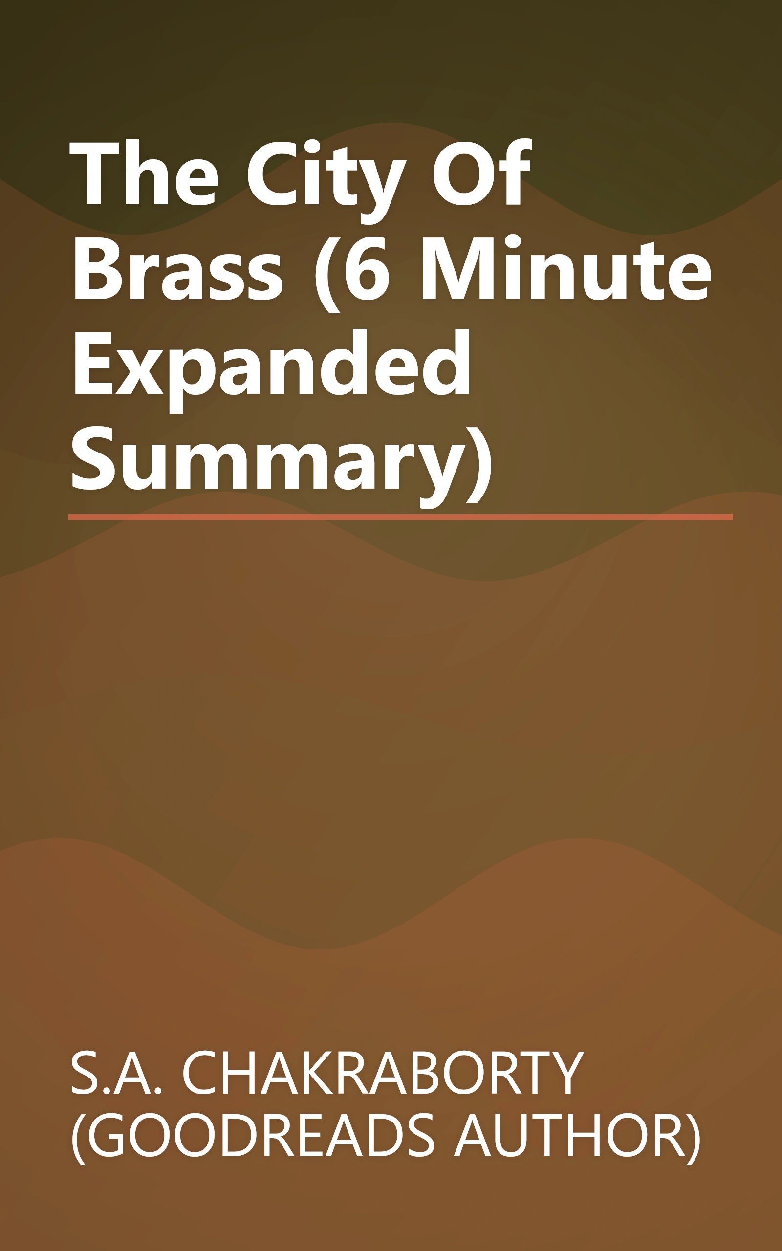 The City Of Brass (6 Minute   Expanded Summary) book cover