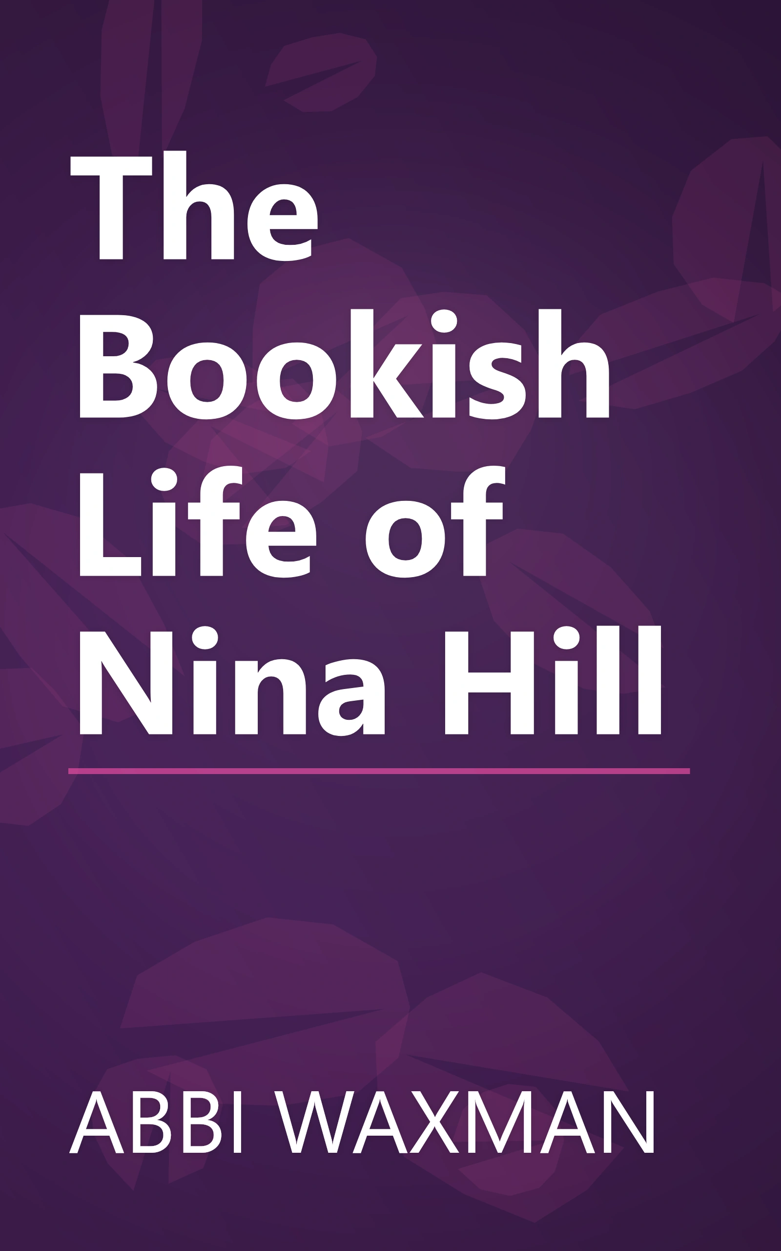 The Bookish Life of Nina Hill book cover